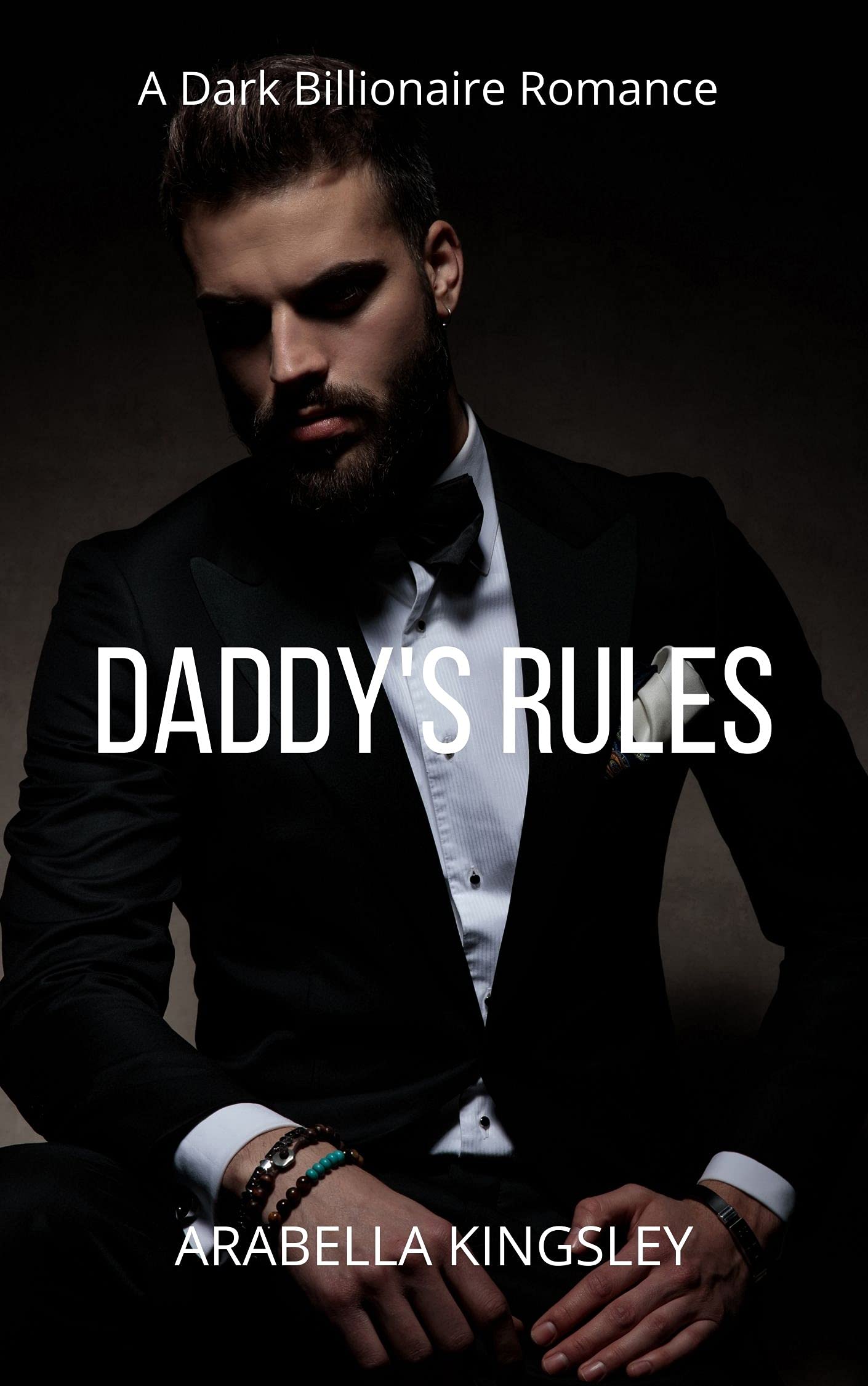 Daddy s Rules Full Novel By Arabella Kingsley Goodreads daddy-s-rules-full-novel-by-arabella-kingsley-goodreads