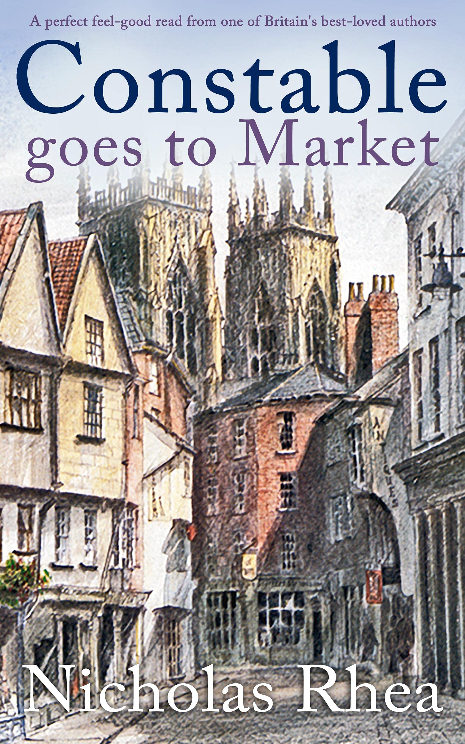 Constable goes to market by Nicholas Rhea | Goodreads