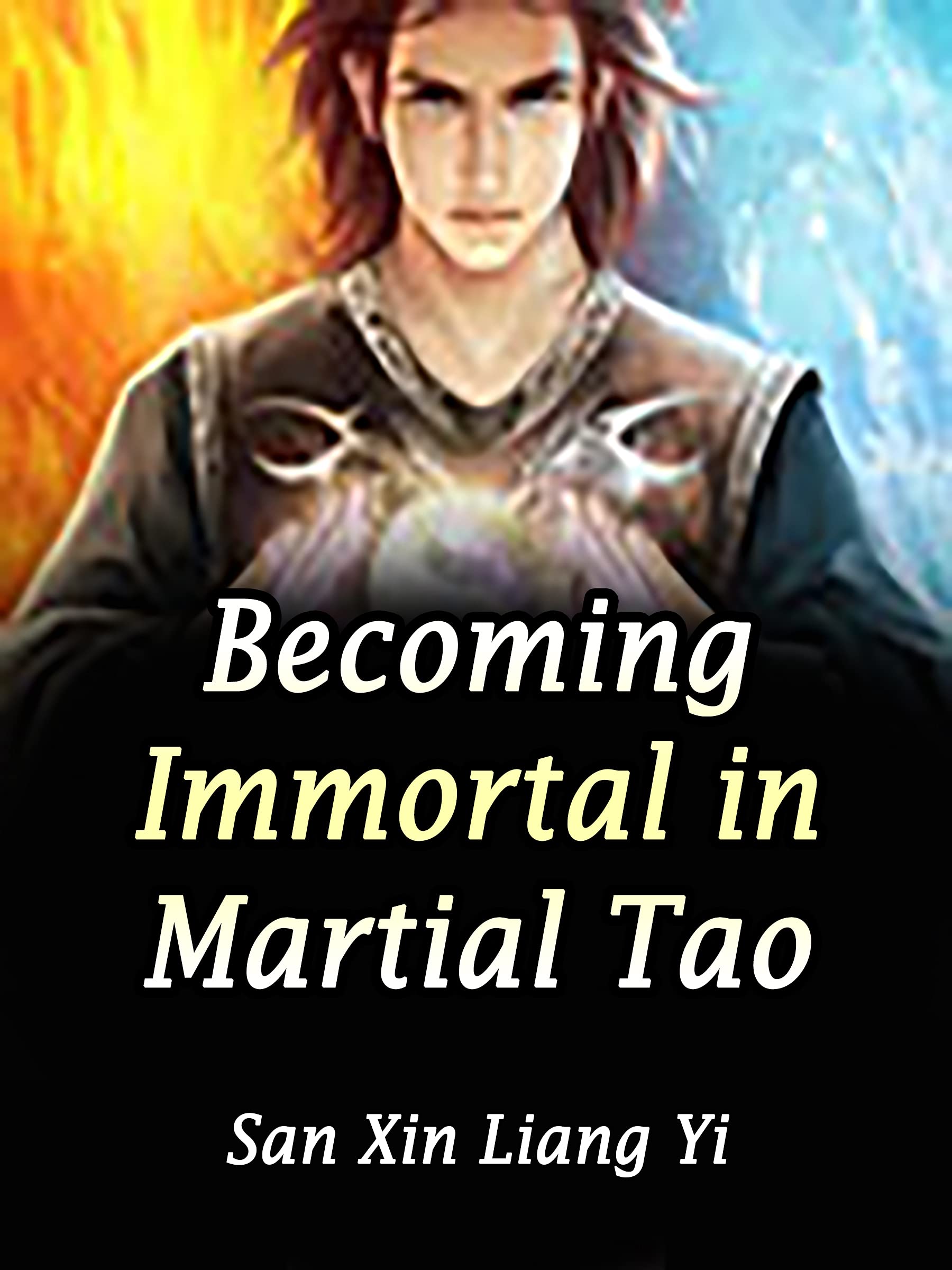 Becoming Immortal in Martial Tao: A Cultivation Progression and Wuxia ...