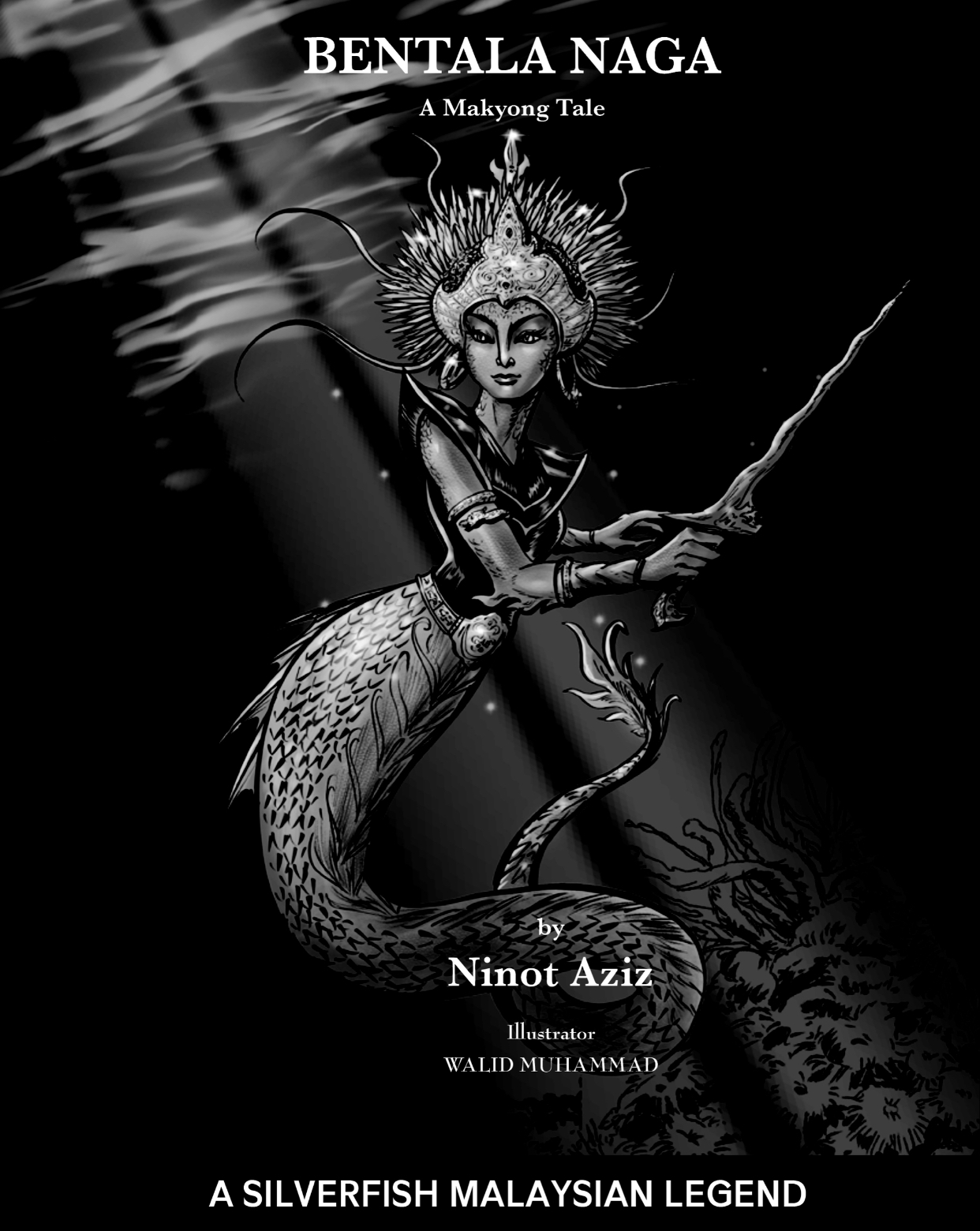 Bentala Naga: A Makyong Tale by Ninot Aziz | Goodreads