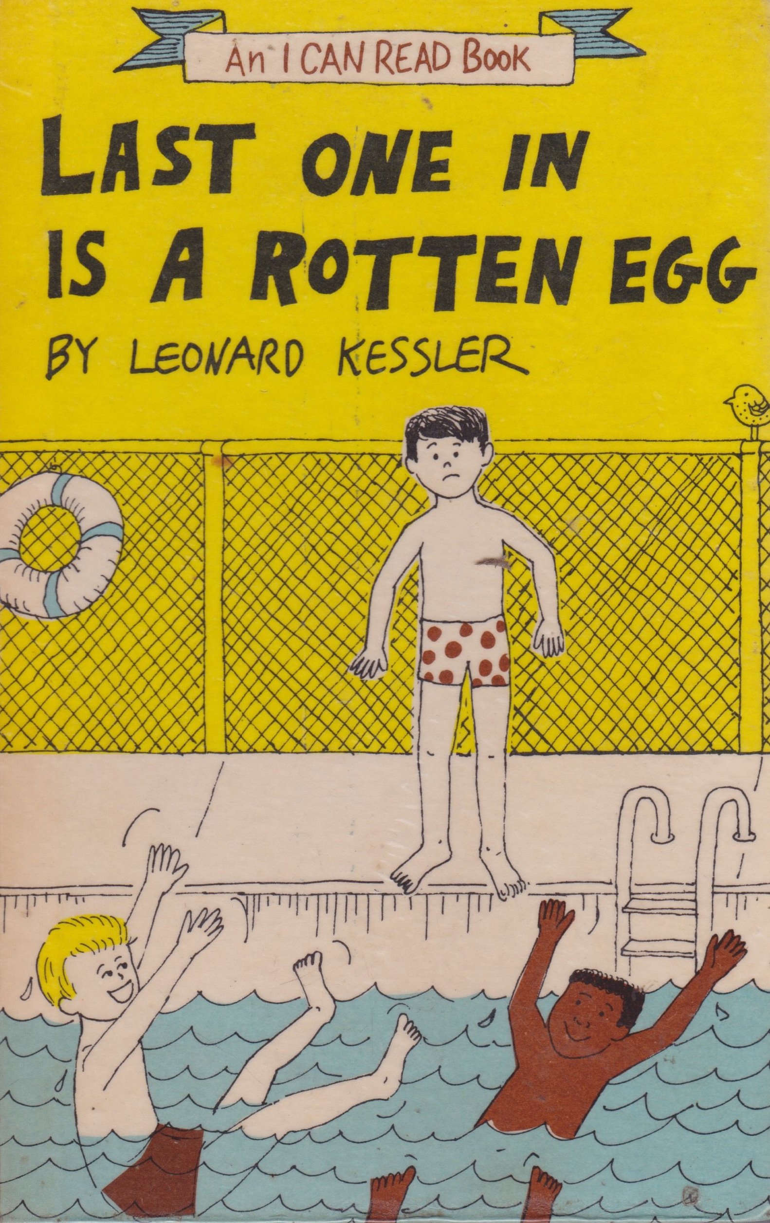 Last One In Is a Rotten Egg by Kessler | Goodreads