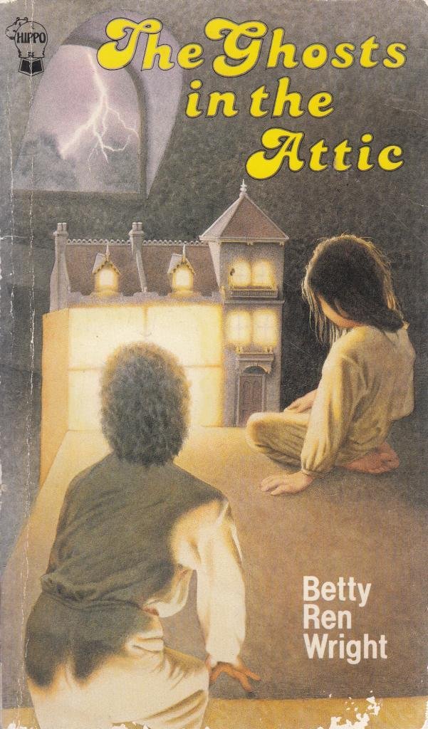 The Ghosts in the Attic by betty-ren-wright | Goodreads