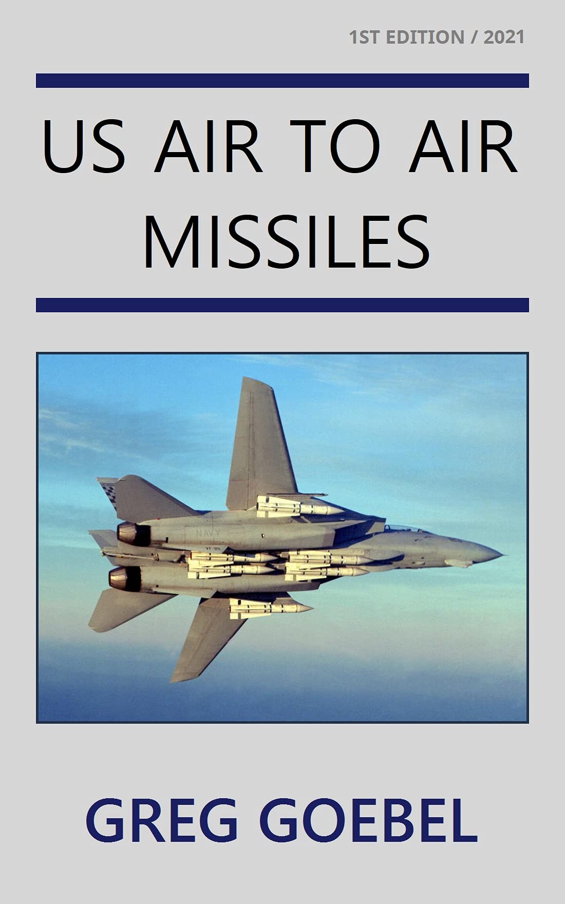 US Air To Air Missiles by Greg Goebel | Goodreads