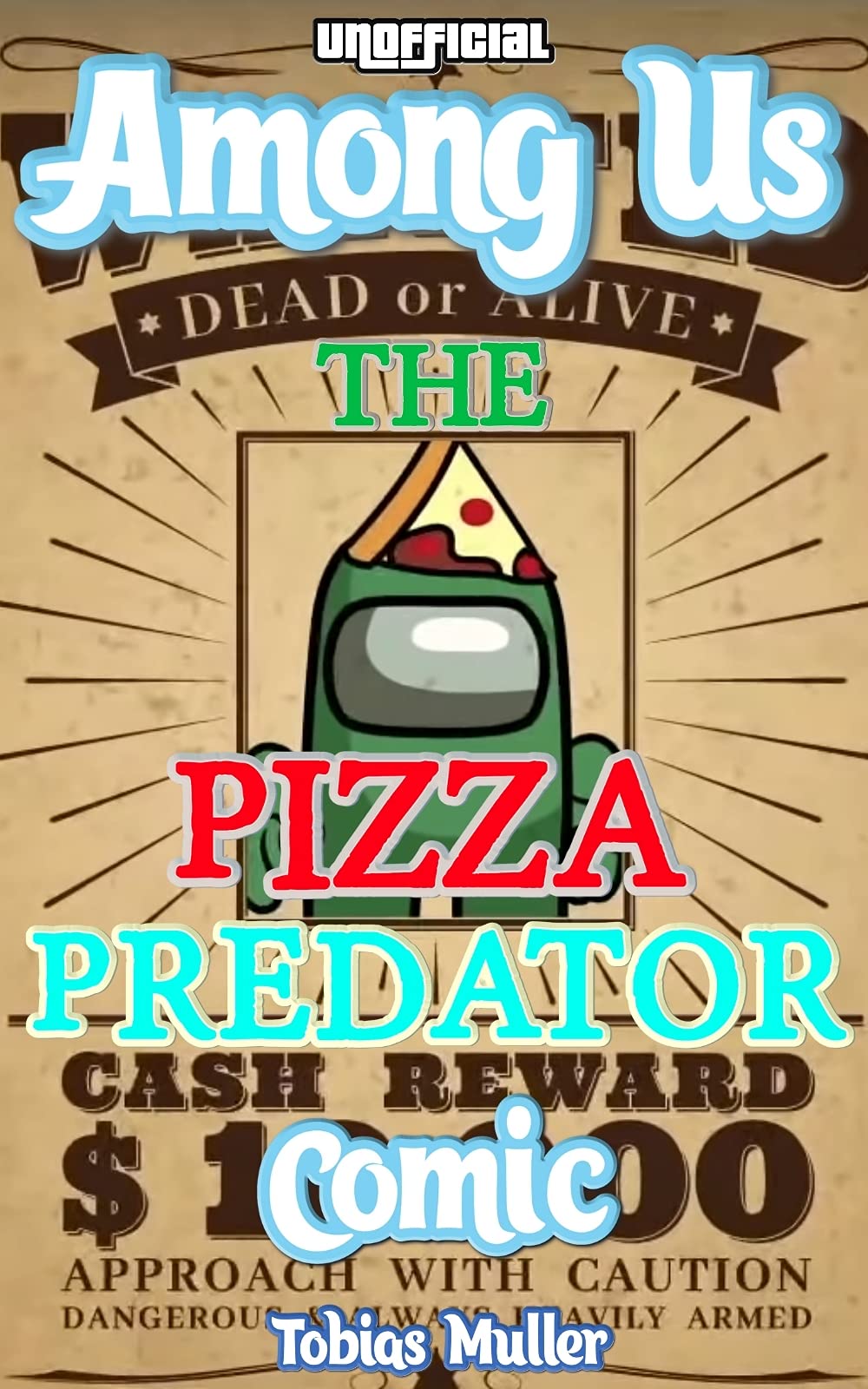 Among Us (Unofficial): The Pizza Predator Comic by Tobias Muller ...