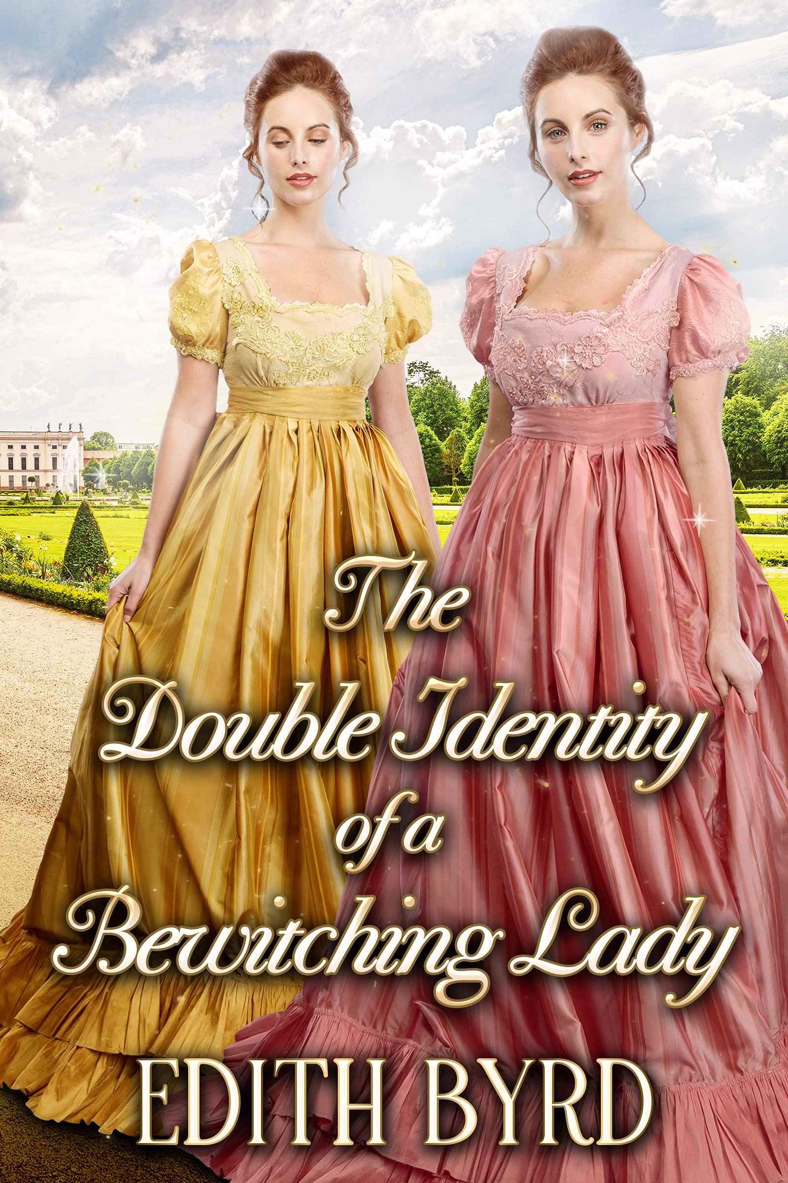 The Double Identity of a Bewitching Lady by Edith Byrd | Goodreads