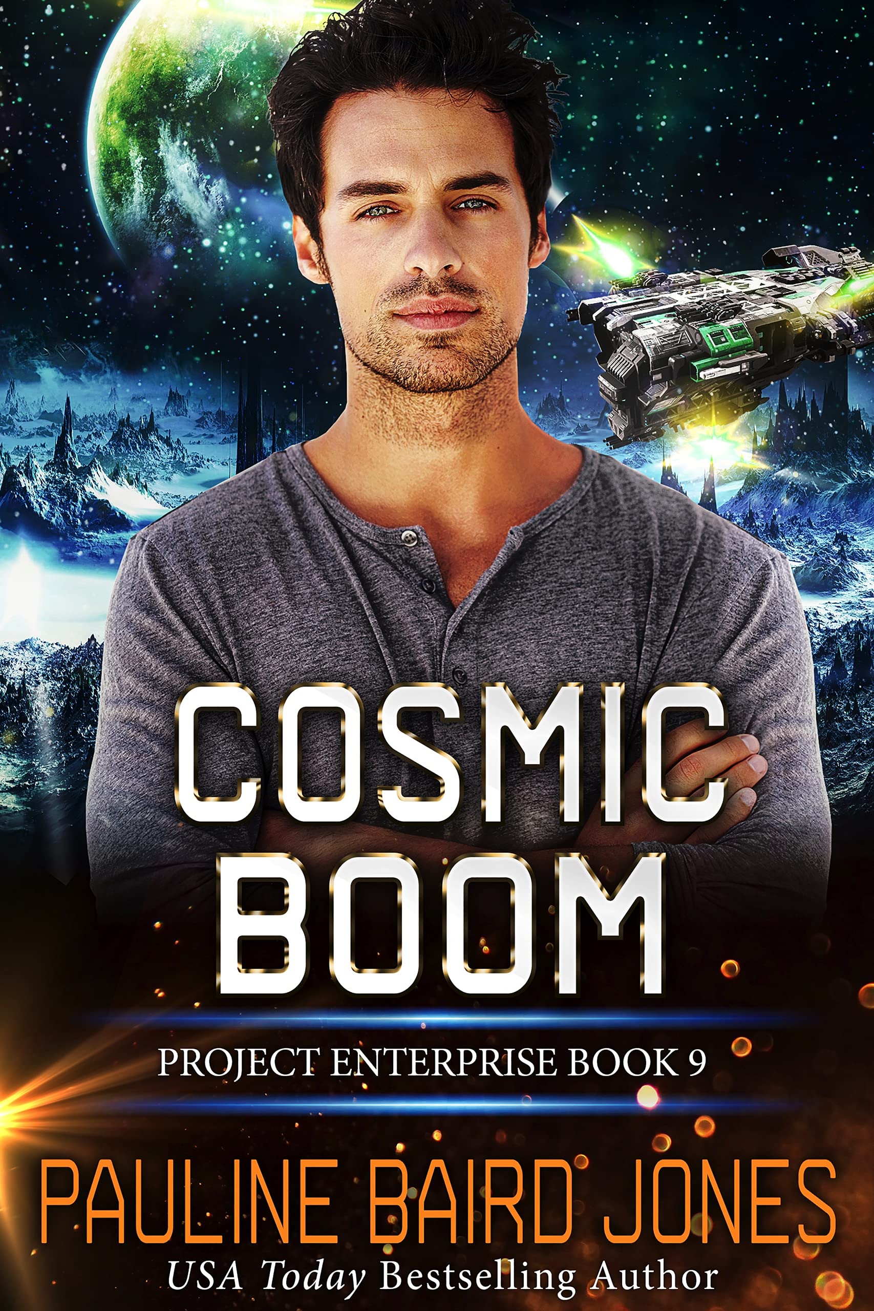 Cosmic Boom (: Project Enterprise 9) by Pauline Baird Jones | Goodreads