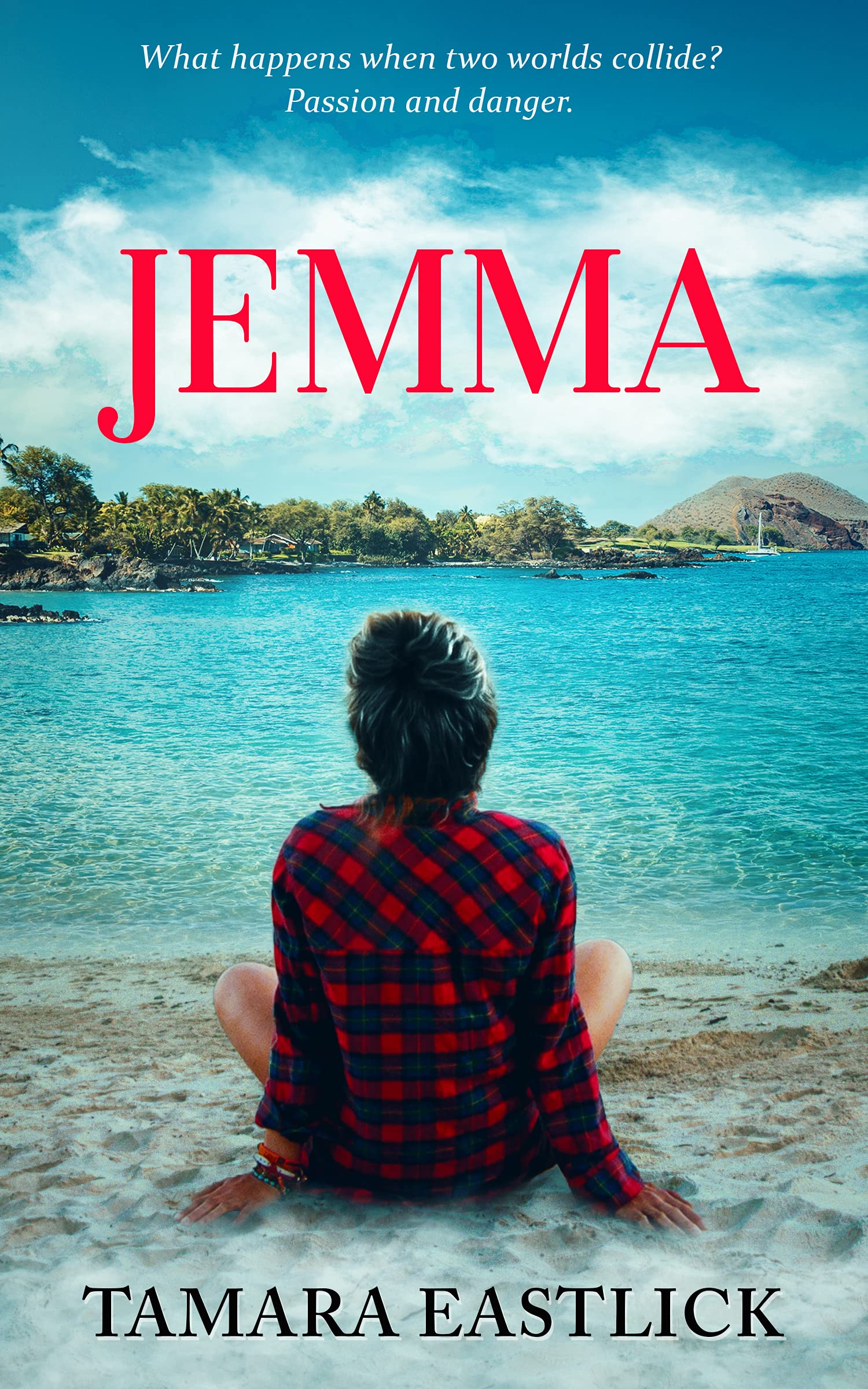 JEMMA: A Steamy Romance Adventure by Tamara Eastlick | Goodreads