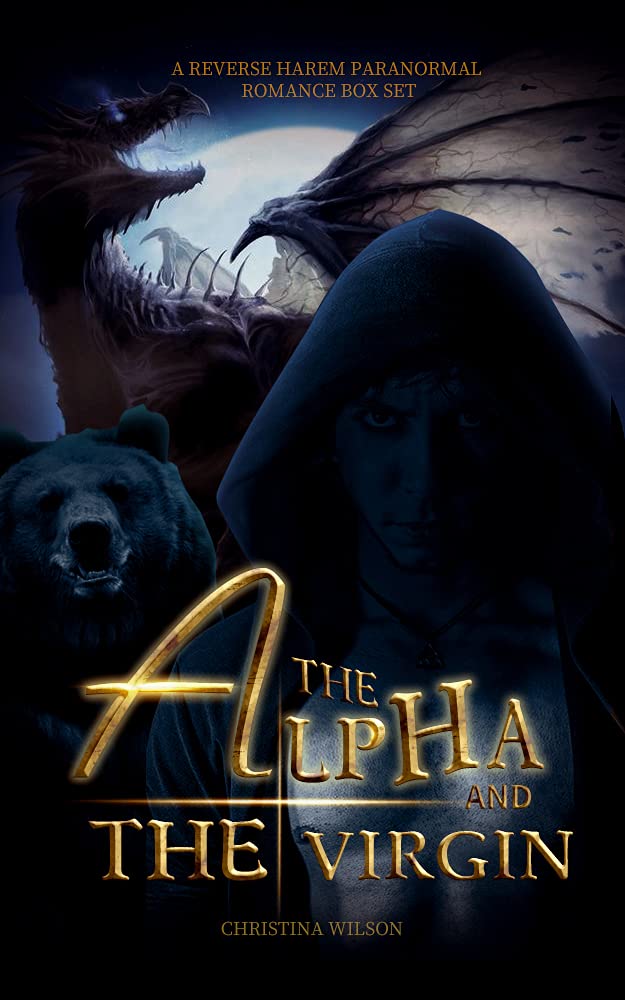 The Alpha and The Virgin Box Set by Christina Wilson | Goodreads
