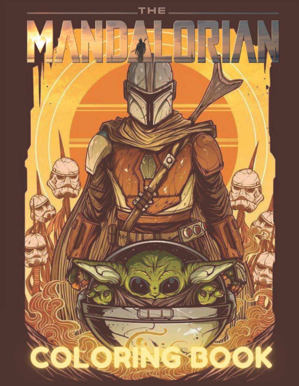 The Mandalorian Coloring Book: Great Gift For Kids And Adults Who Love ...
