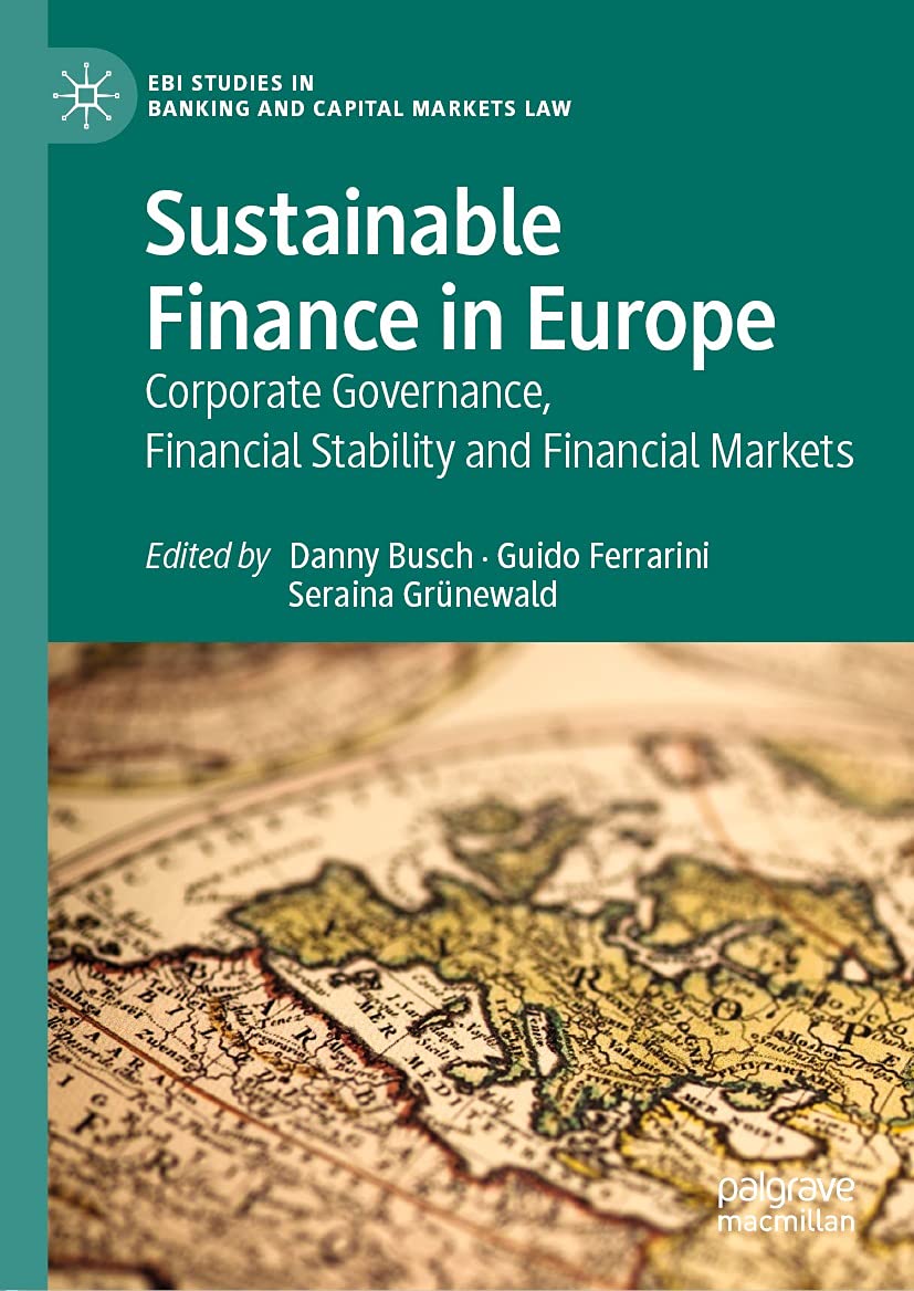Sustainable Finance in Europe: Corporate Governance, Financial ...