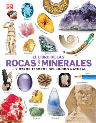 El libro de las rocas y los minerales (The Rock and Gem Book): ...y ...