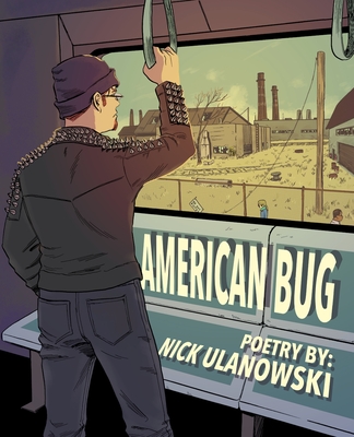 American Bug by Nick Ulanowski | Goodreads