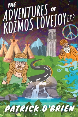 The Adventures of Kozmos Lovejoy, Exp by Patrick O'Brien | Goodreads