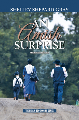 An Amish Surprise by Shelley Shepard Gray | Goodreads
