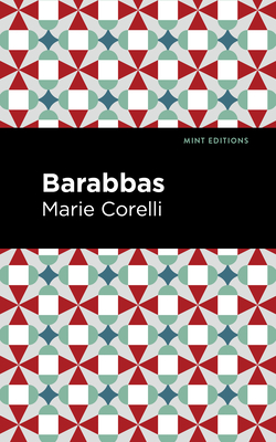 Barabbas by Marie Corelli | Goodreads