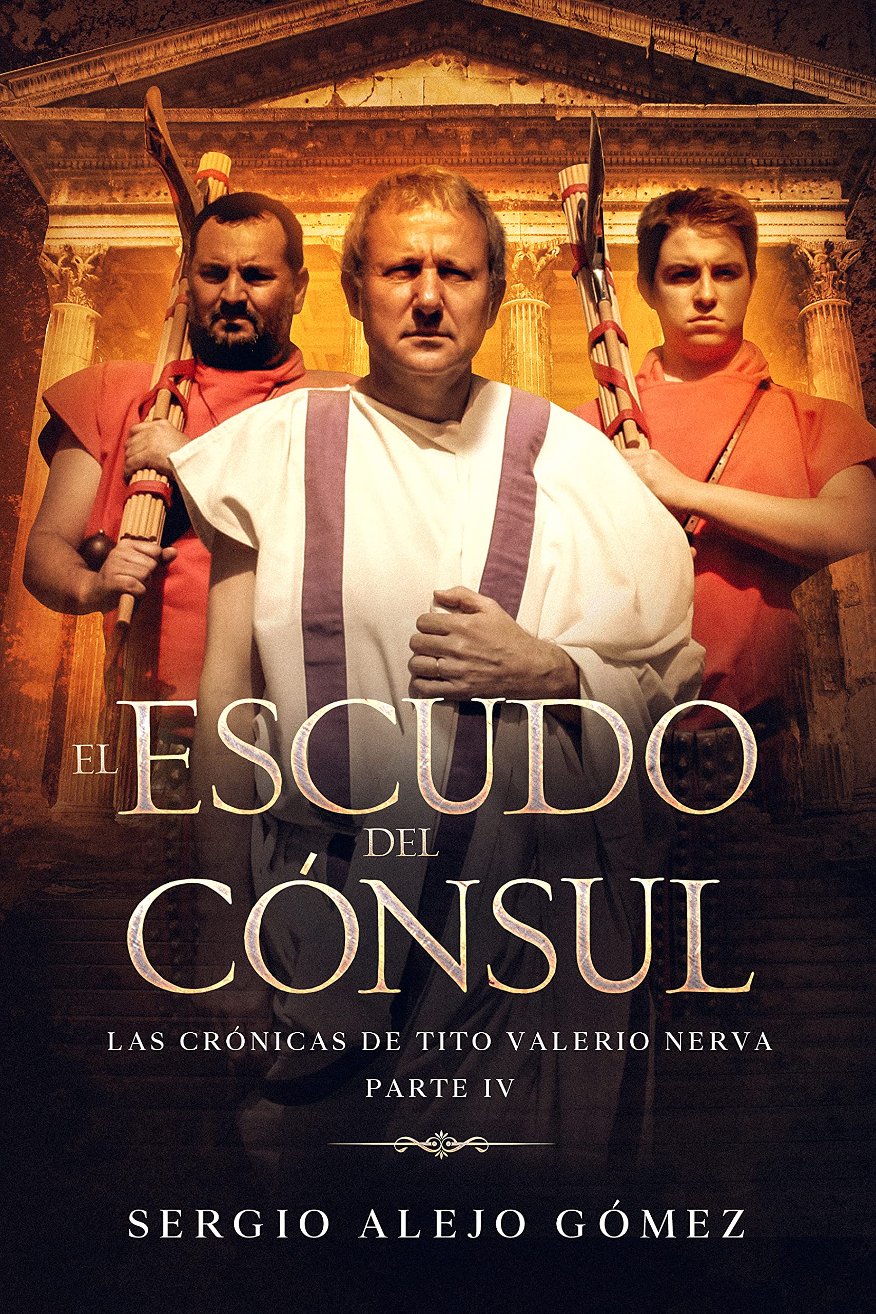 El escudo del cónsul (Las crónicas de Tito Valerio Nerva nº 4) by ...