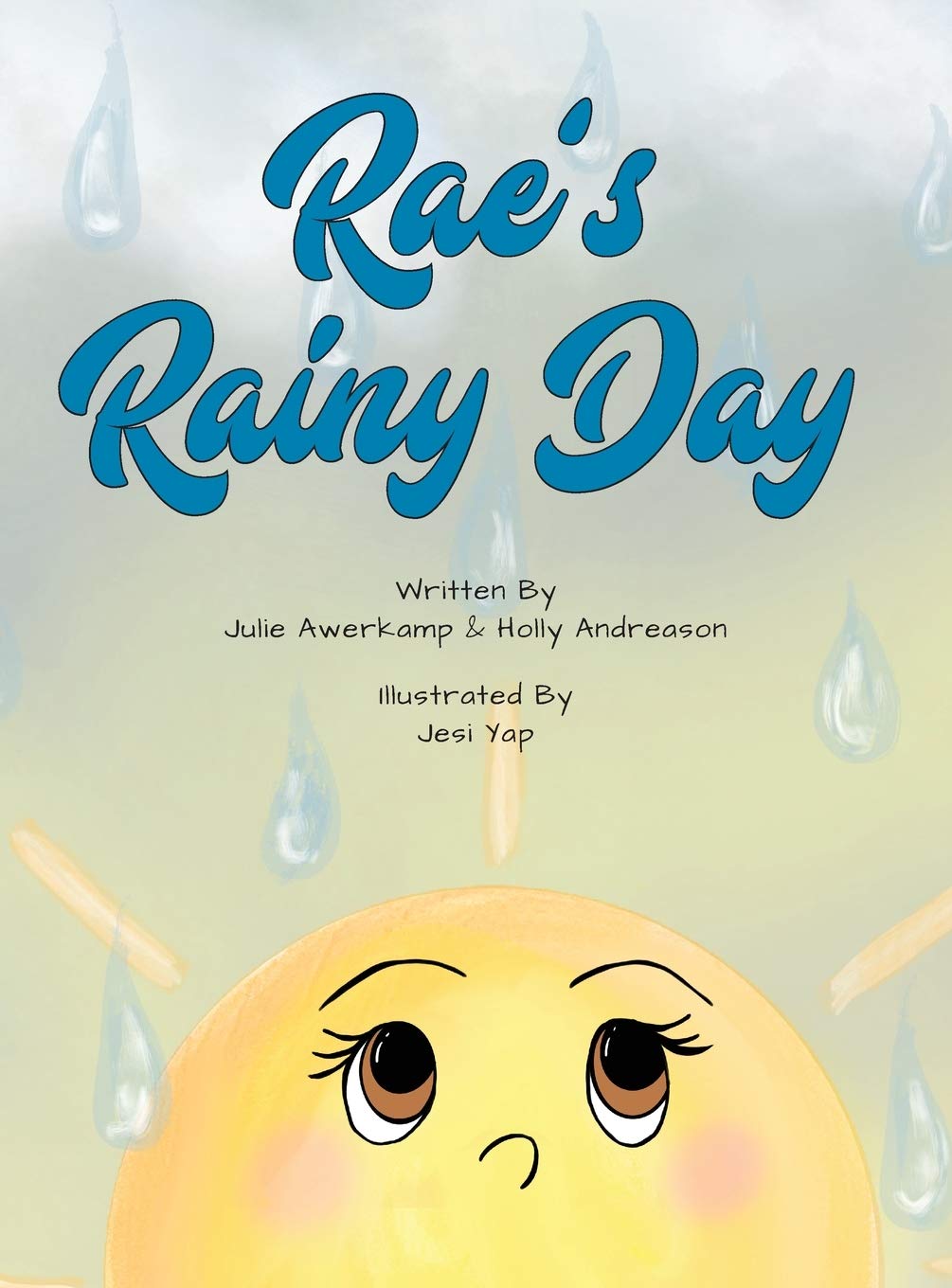Rae's Rainy Day by Julie Awerkamp | Goodreads
