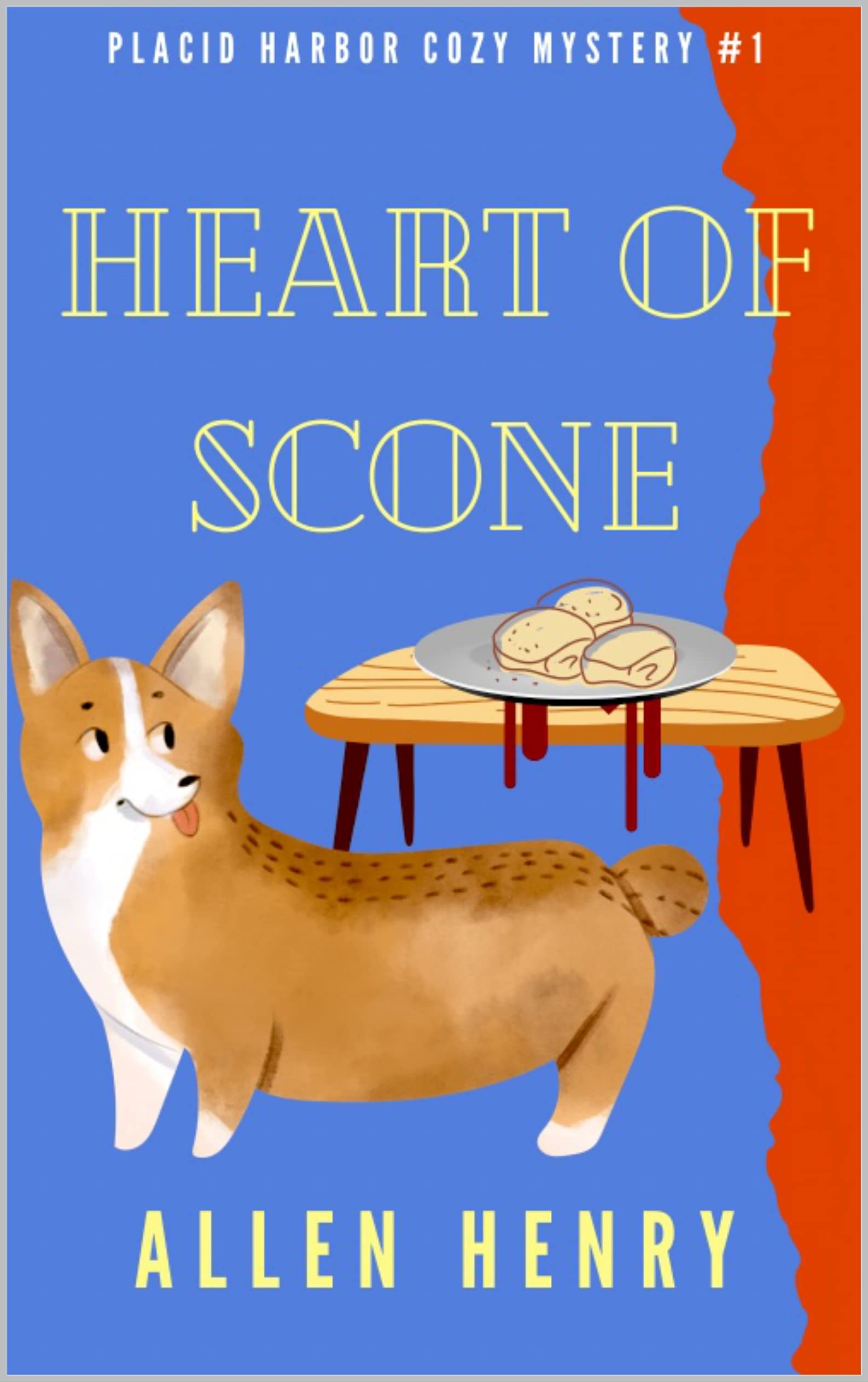 Heart of Scone: A Culinary Murder Morsel by Allen Henry | Goodreads
