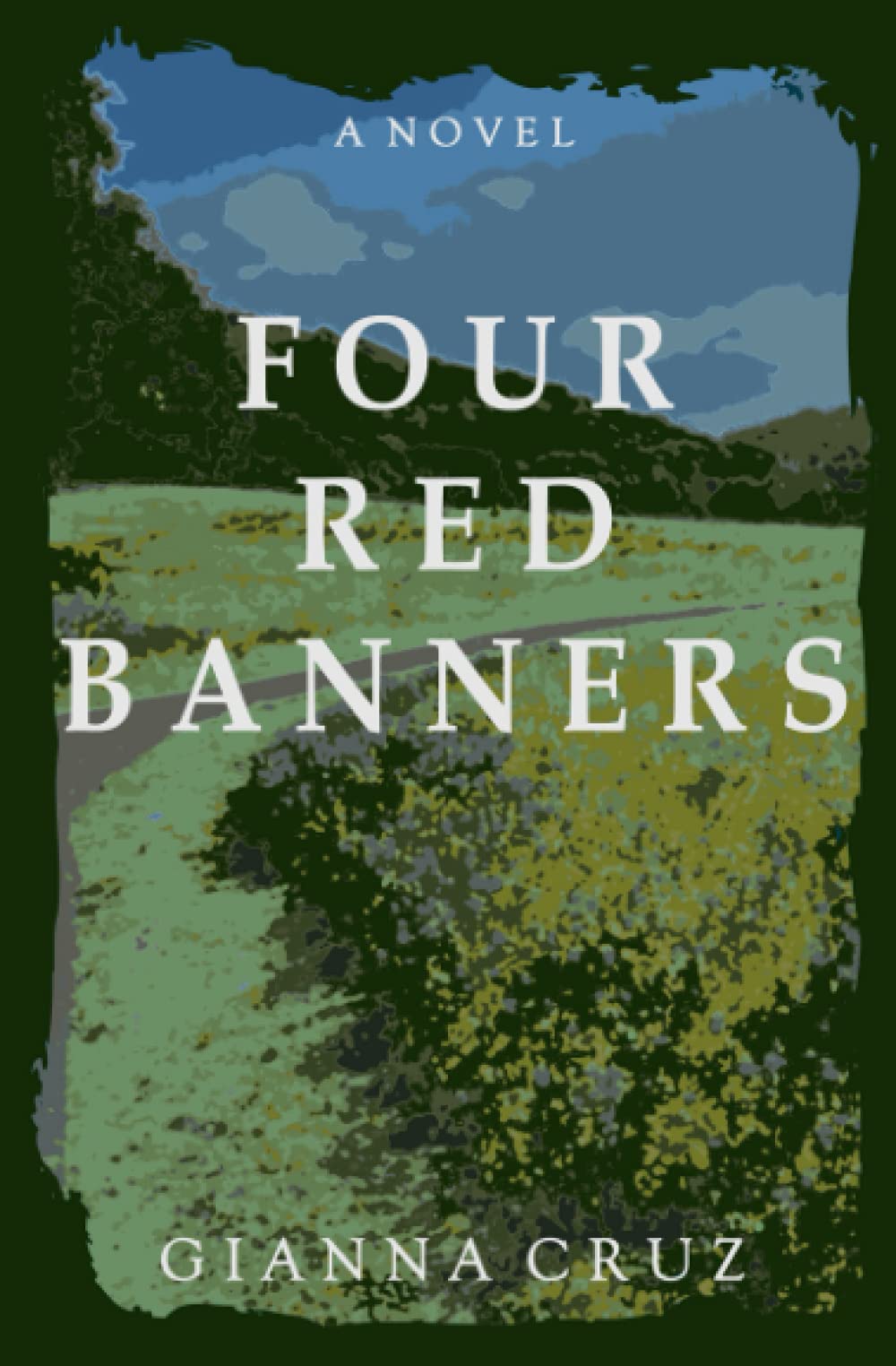Four Red Banners (Four Red Banners series) by Gianna Cruz | Goodreads