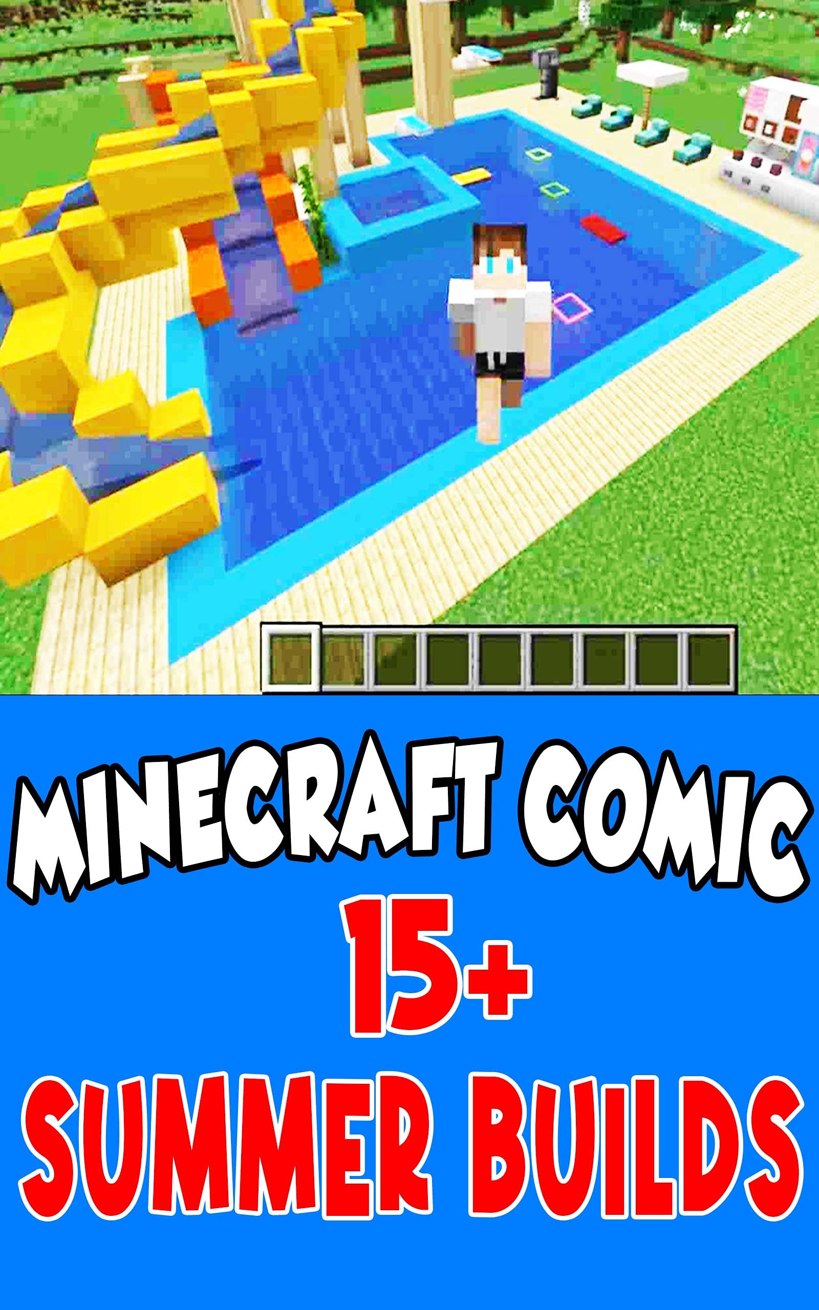 Minecraft : 15+ Summer Build by Arjan Papot | Goodreads