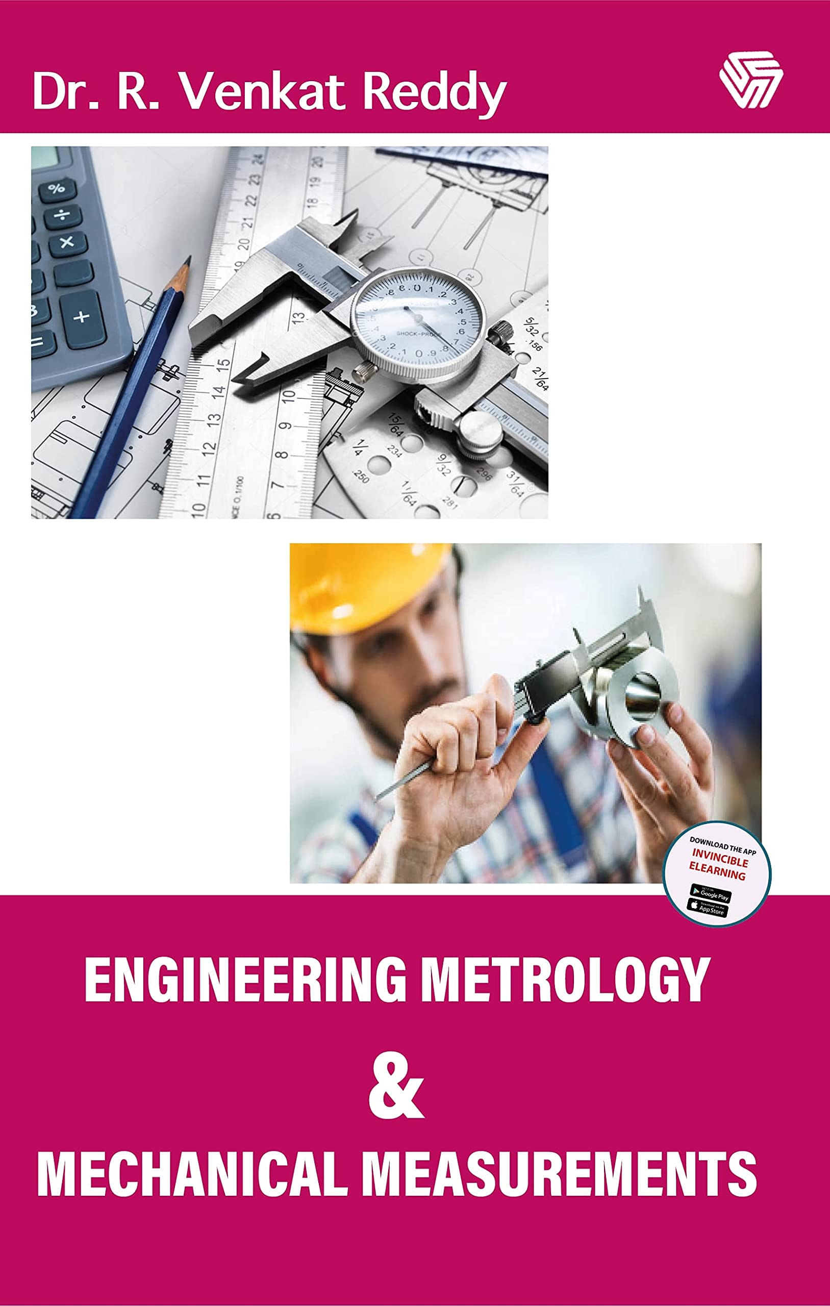 Engineering Metrology & Mechanical Measurements by Dr. R. Venkat Reddy ...