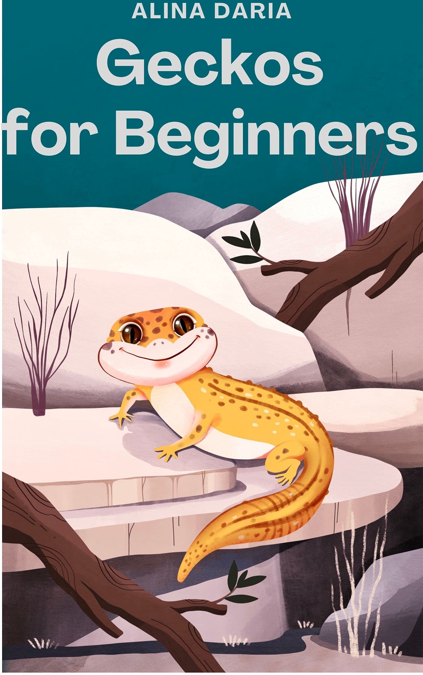 Geckos for Beginners : Basics of Species Appropriate Husbandry and Care ...