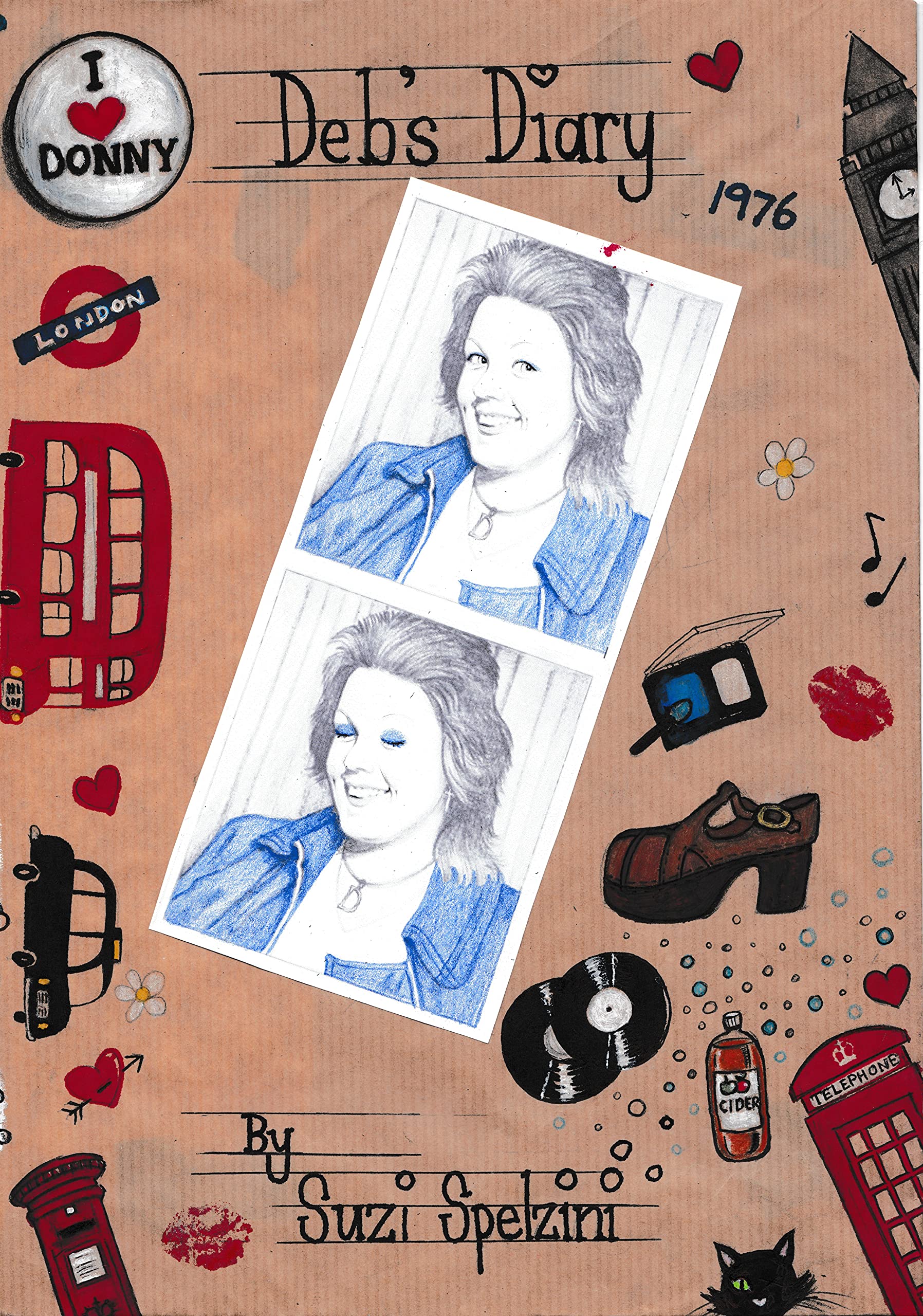 Deb's Diary: 1976 by Suzi Spelzini | Goodreads