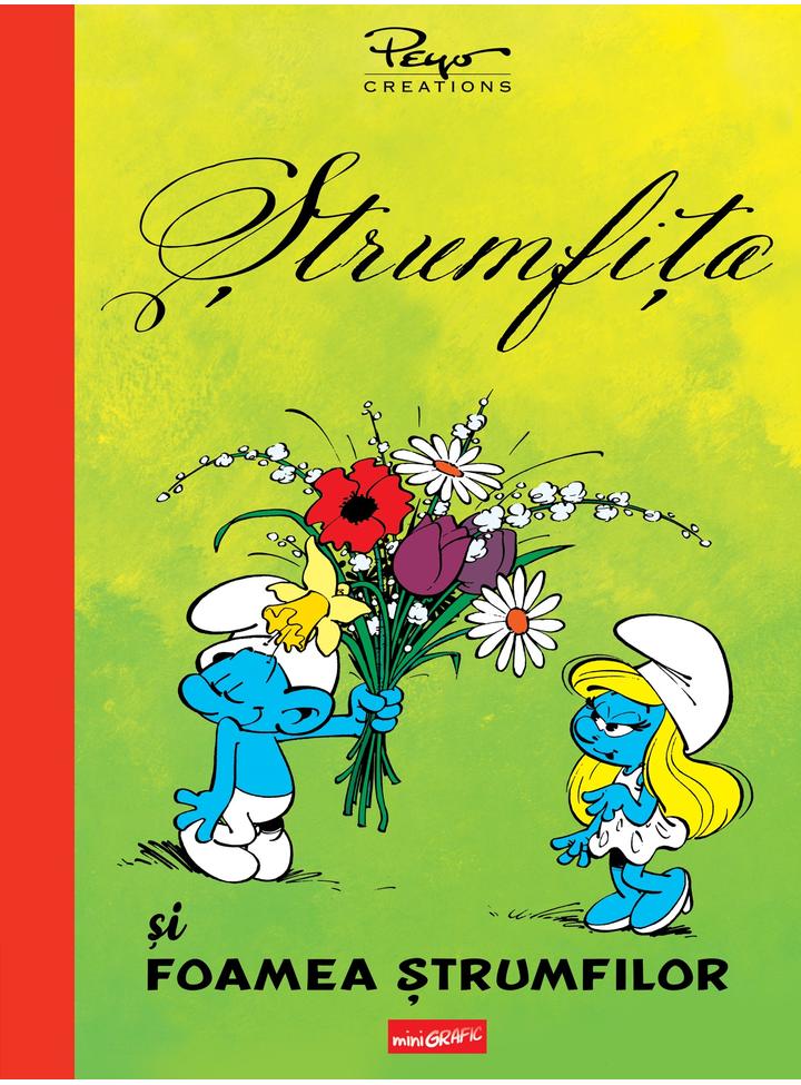 Ștrumfița și Foamea ștrumfilor (Les Schtroumpfs, #3) by Peyo | Goodreads