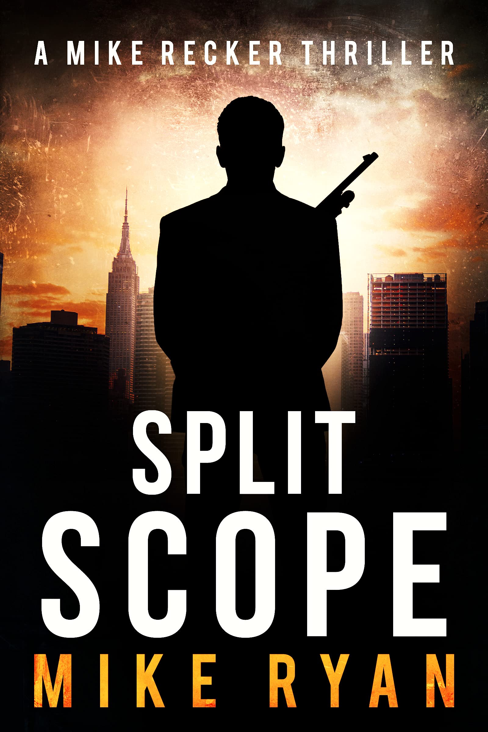 Split Scope (The Silencer #16) by Mike Ryan | Goodreads