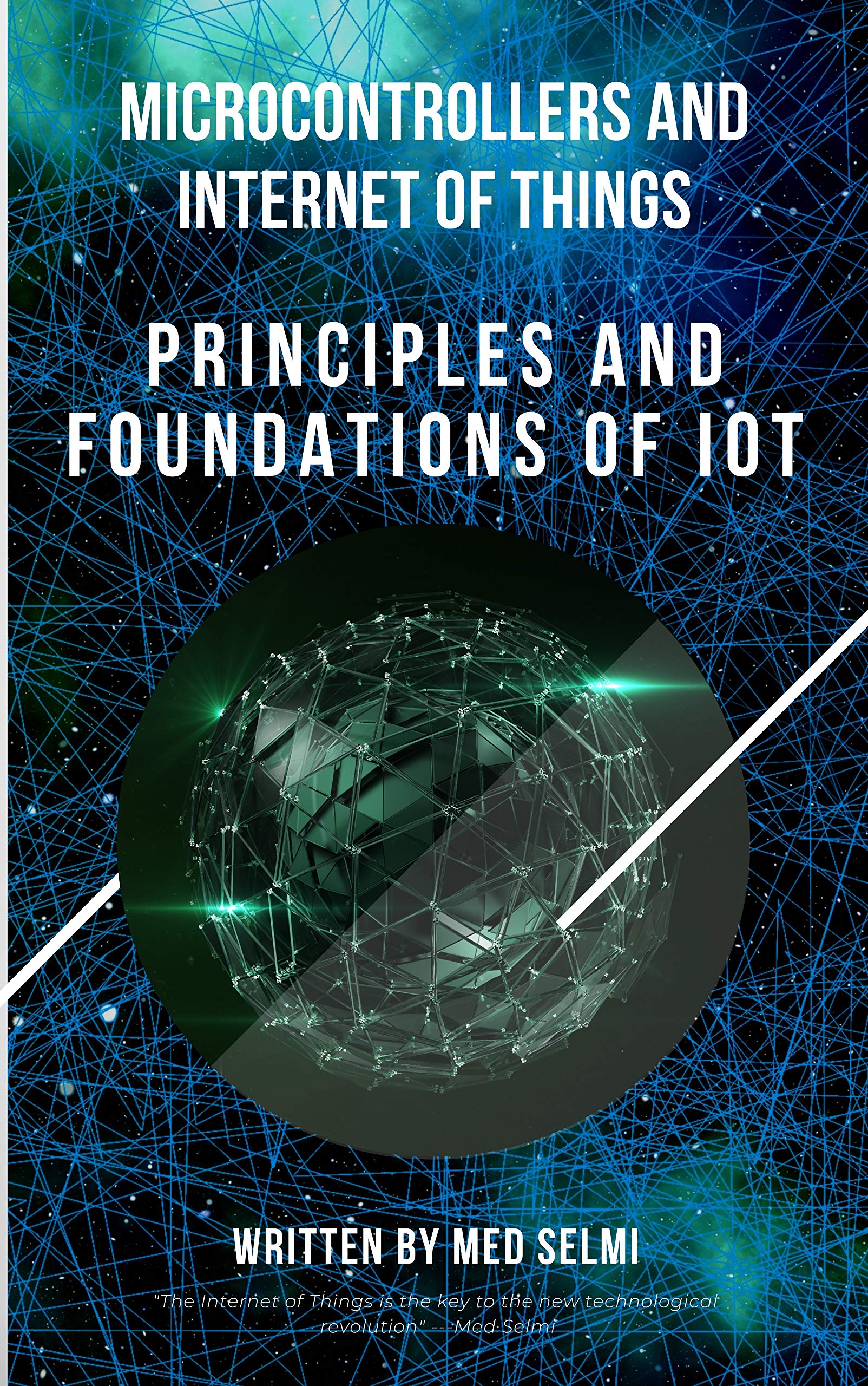 Microcontrollers and Internet of Things: Principles and Foundations of ...