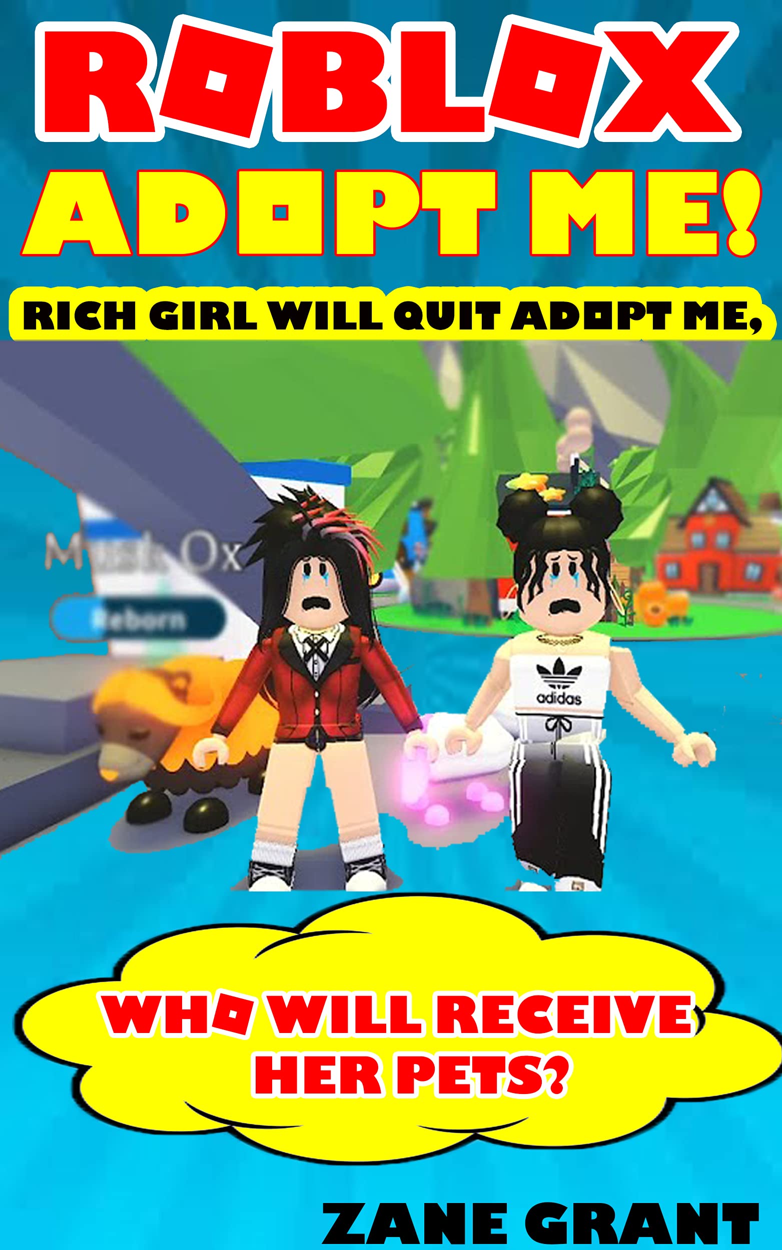 The stories Adopt Me Roblox Comic: WHO WILL RECEIVE HER PETS? by David ...
