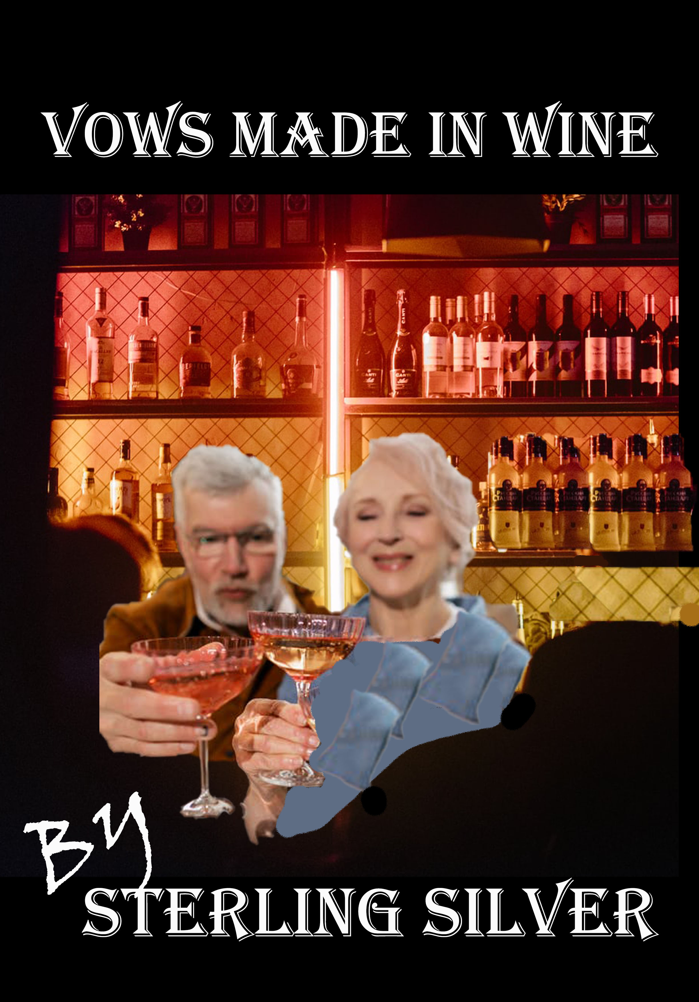 Vows Made in Wine by Sterling Silver | Goodreads