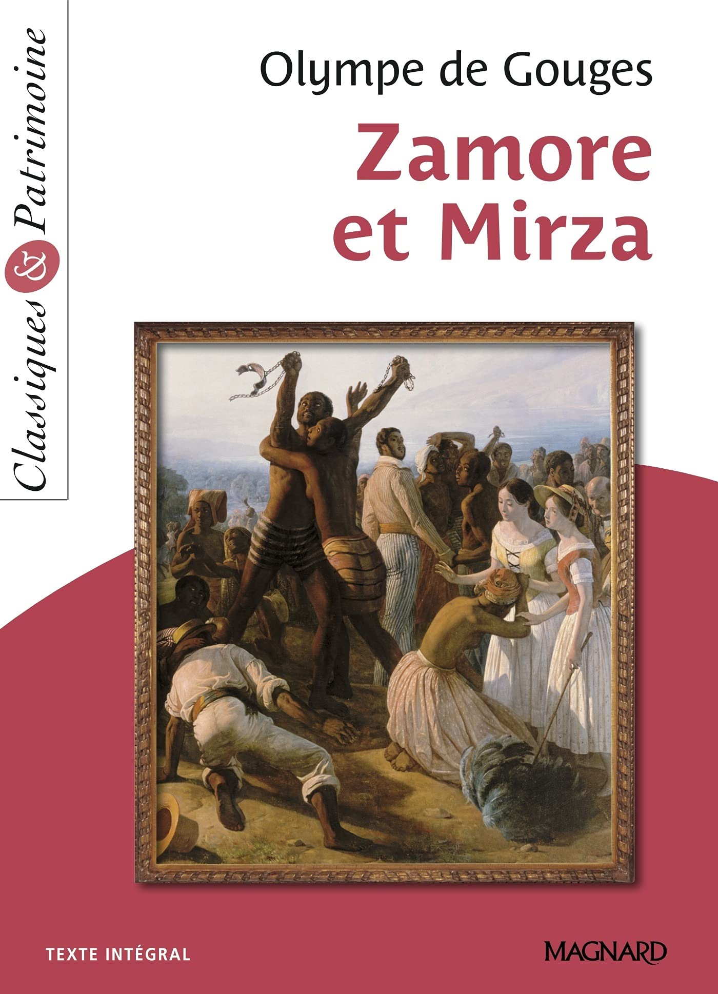 Zamore et Mirza - Classiques et Patrimoine by Olympe de Gouges | Goodreads