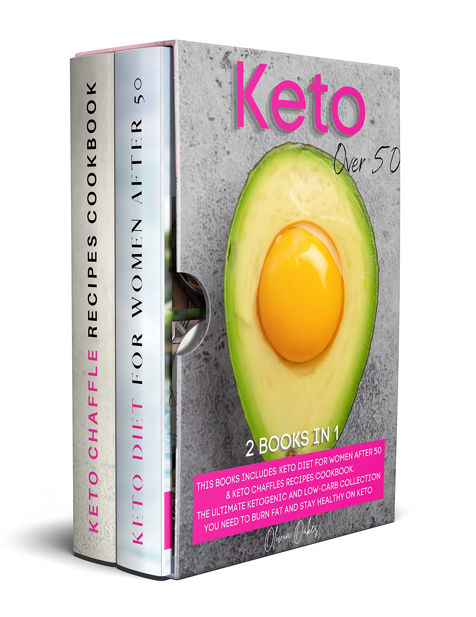 Keto Over 50: 2 Books in 1: Keto Diet for Women After 50 & Keto Chaffles Recipes Cookbook. The ...