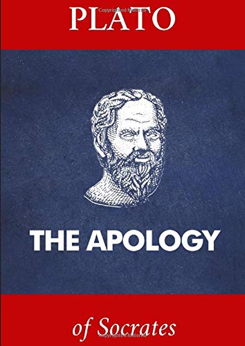 The Apology of Socrates: Classic Illustrated Edition by Plato | Goodreads