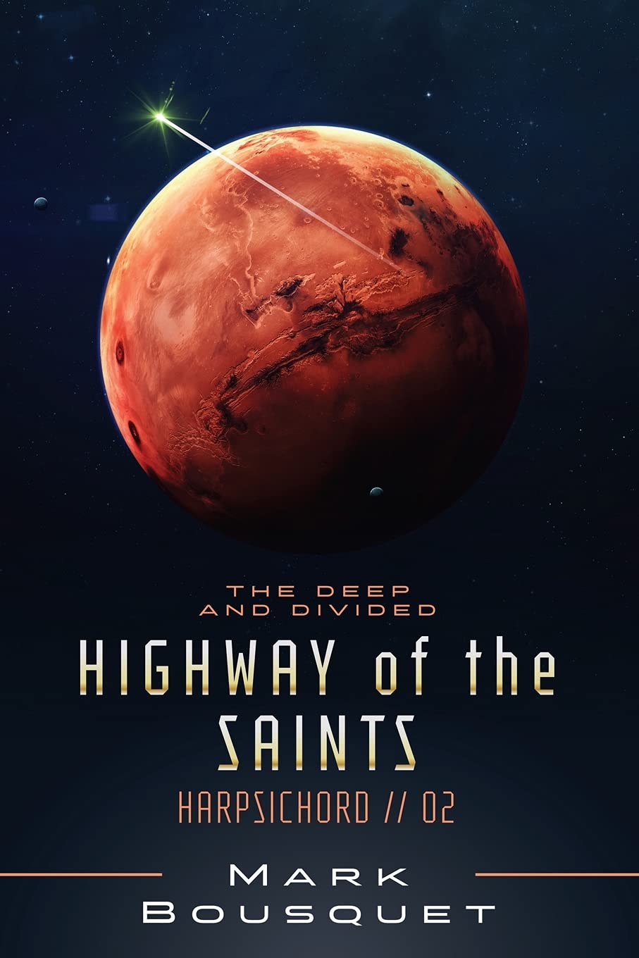 Highway of the Saints by Mark Bousquet | Goodreads