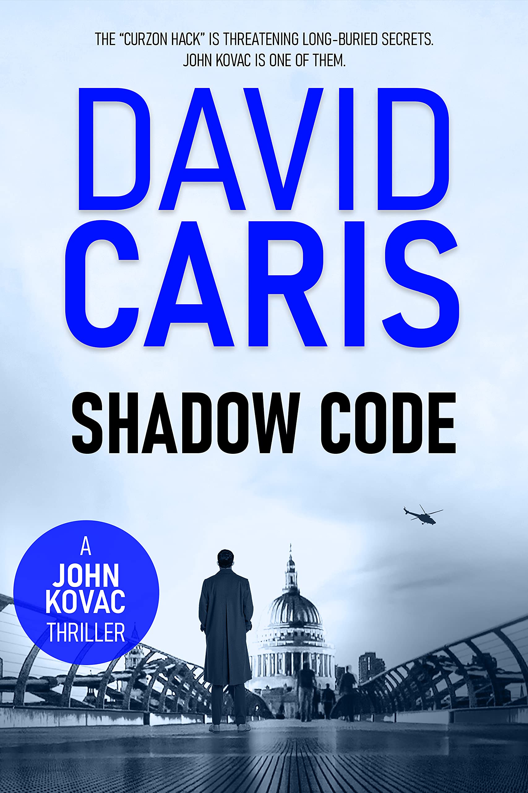 Shadow Code (John Kovac #2) by David Caris | Goodreads