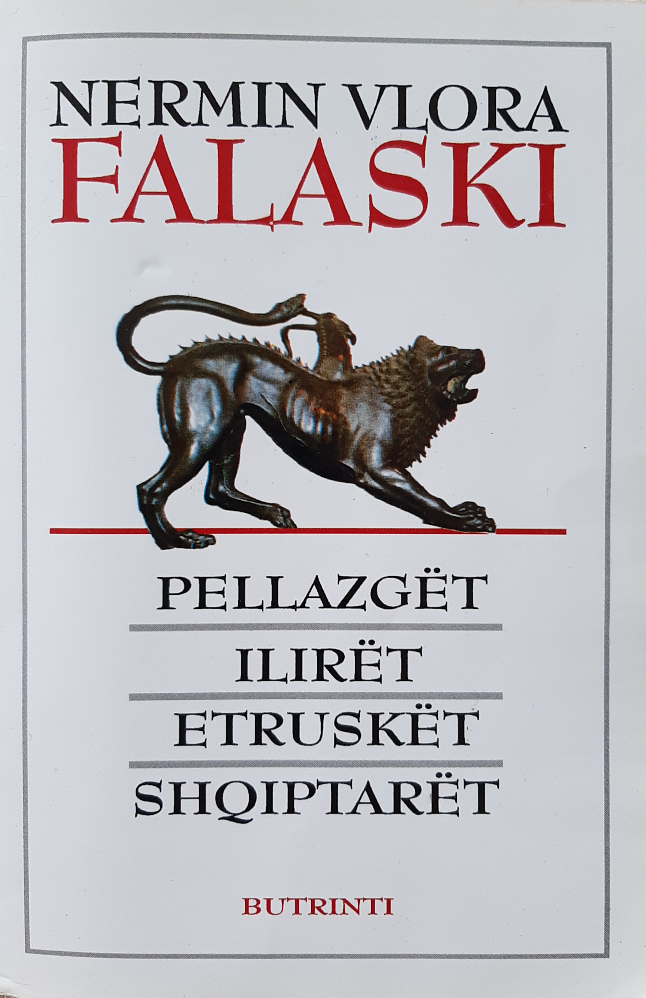 Pellazgët Ilirët Etruskët Shqiptarët by Nermin Vlora Falaschi | Goodreads
