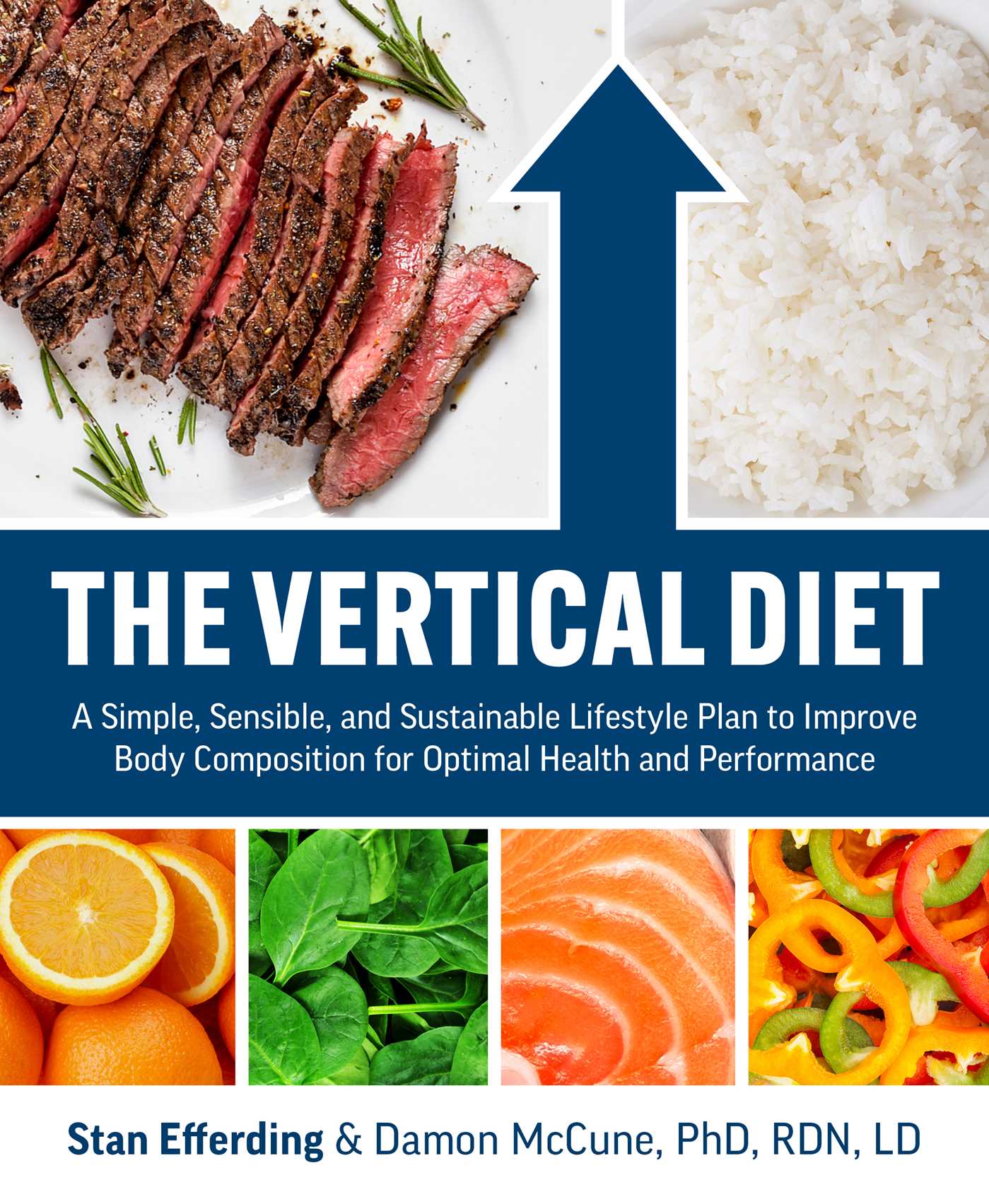 The Vertical Diet: A Simple, Sensible, and Sustainable Lifestyle Plan ...