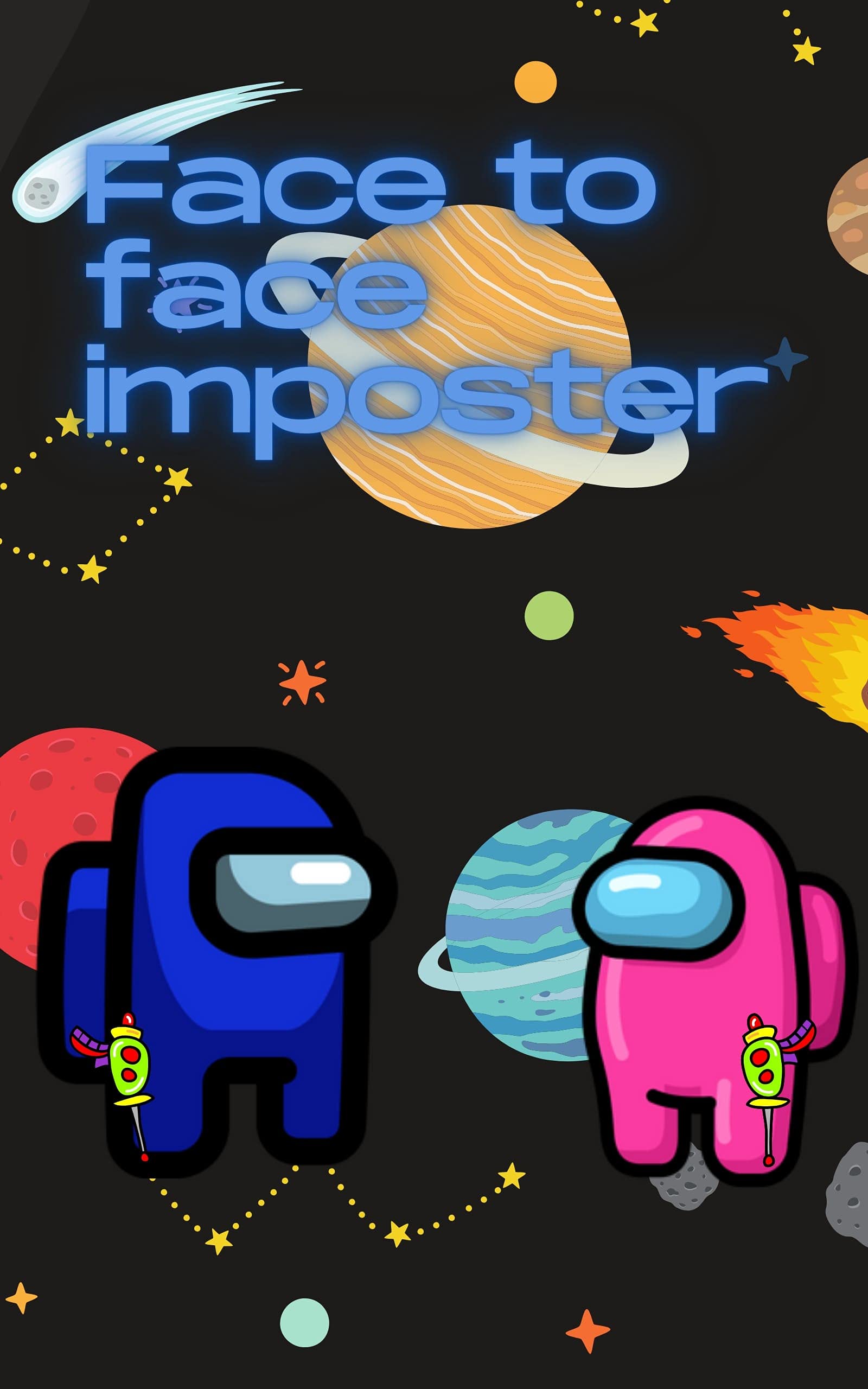 Among Us: Impostor Face to Face by Phil Chilwel | Goodreads