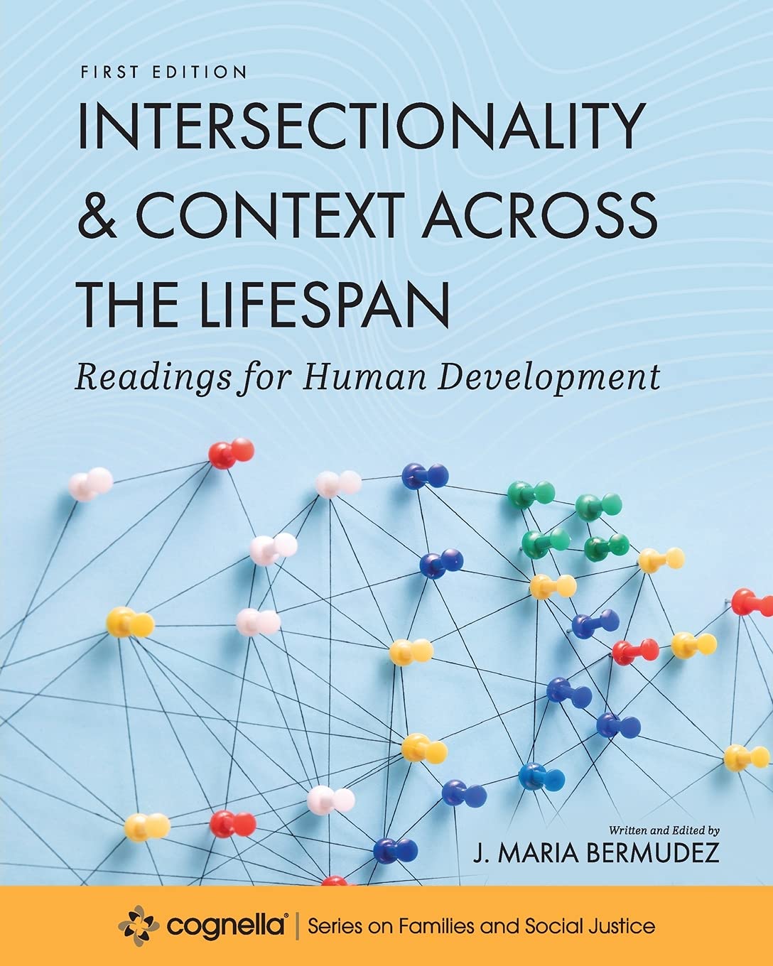 Intersectionality and Context across the Lifespan: Readings for Human ...