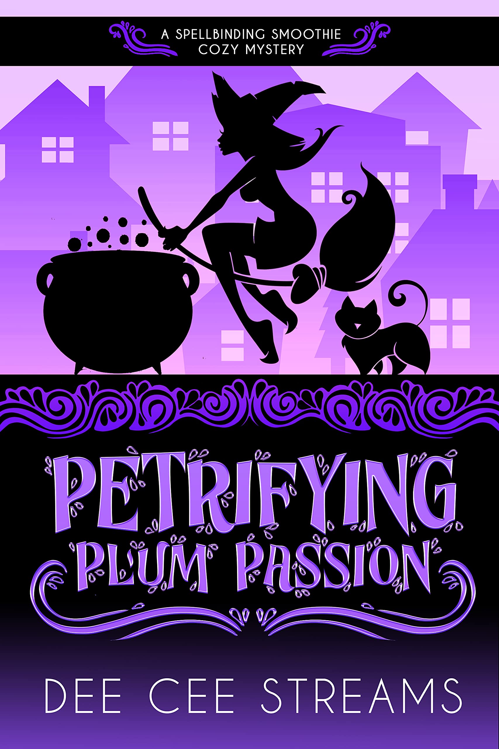 Petrifying Plum Passion by Dee Cee Streams | Goodreads