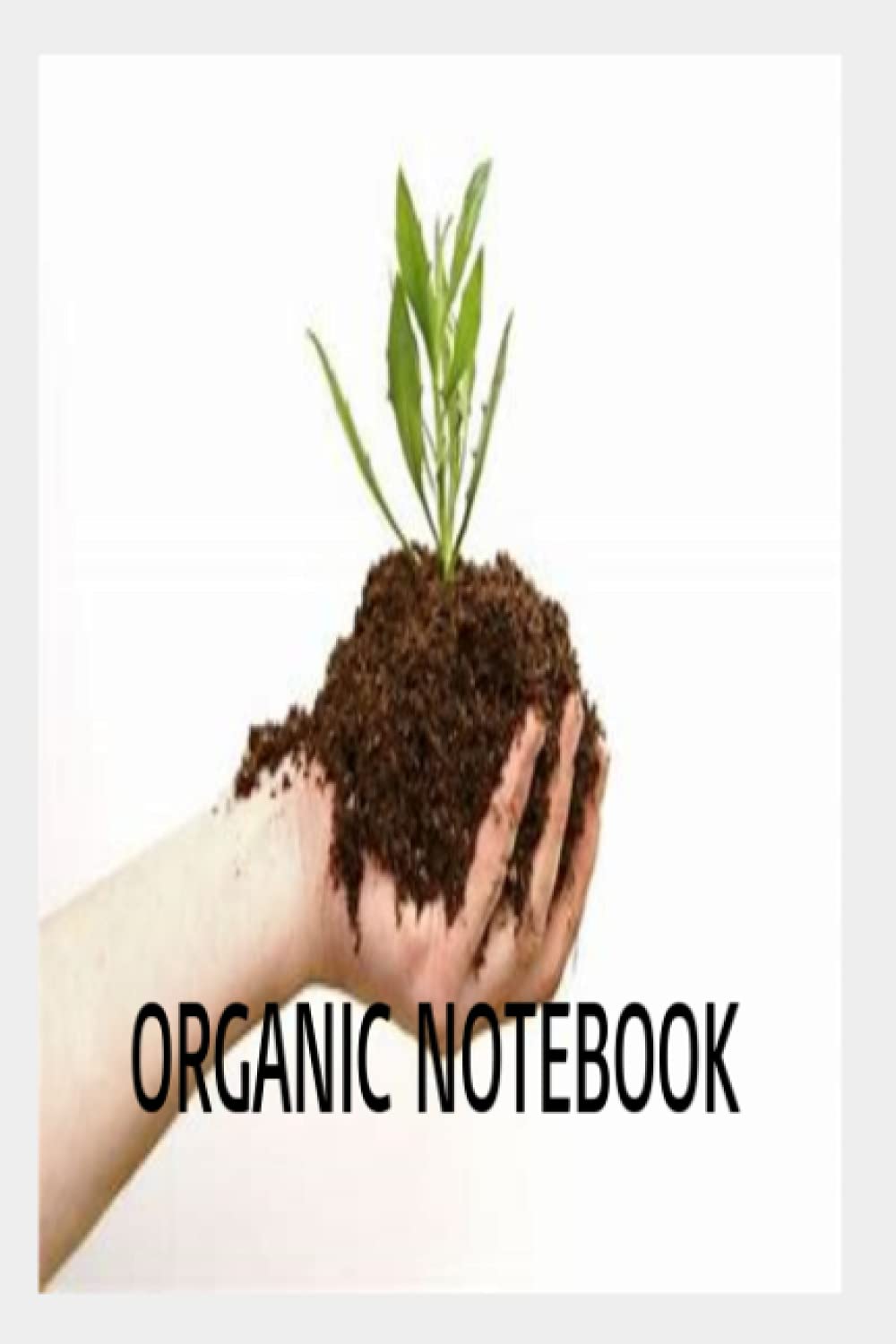 Organic Notebook by Cynthia Augustin | Goodreads