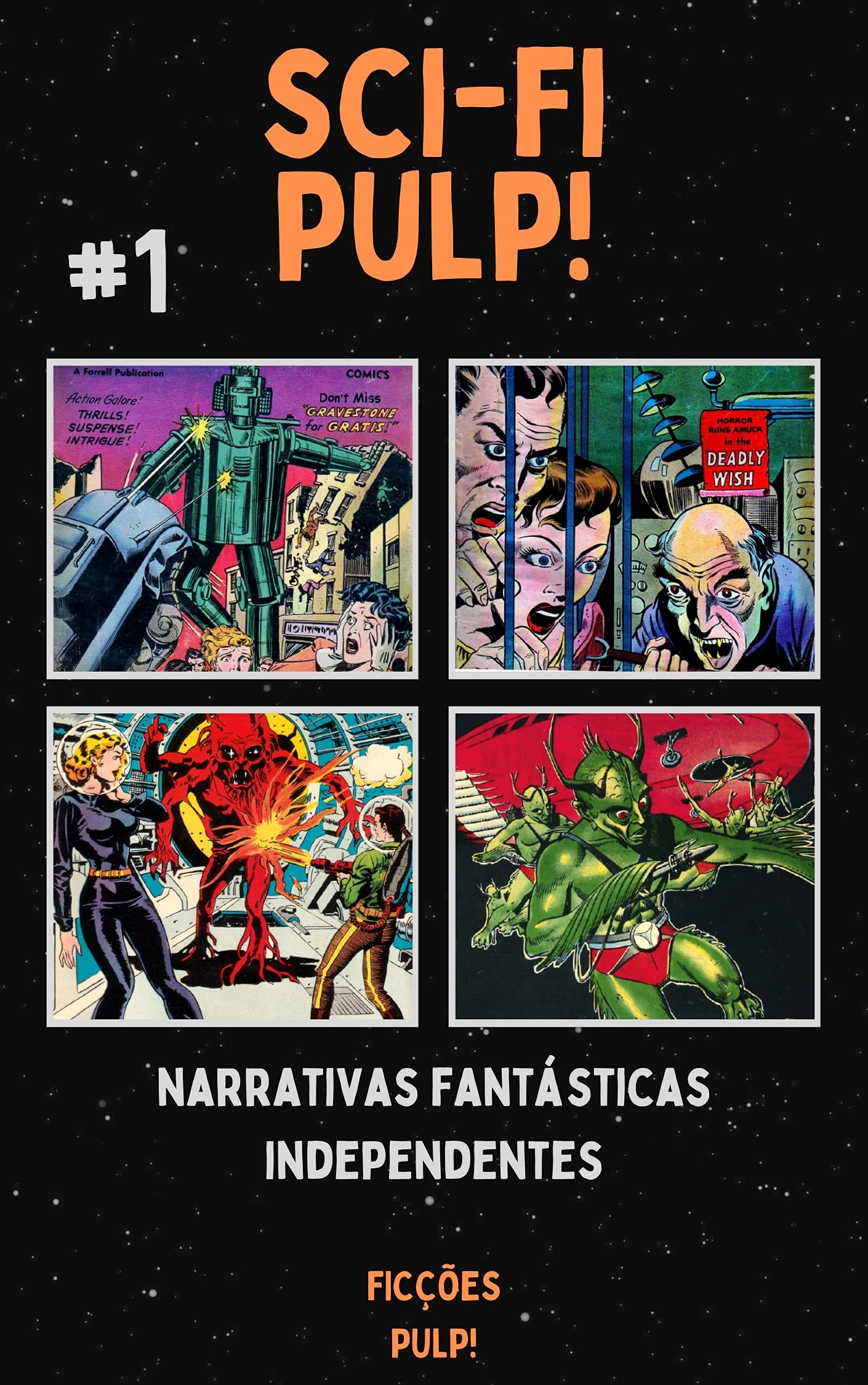 Sci-Fi Pulp! n° 1 | Ficções Pulp! (Coleções Pulp!) by Ficções Pulp ...