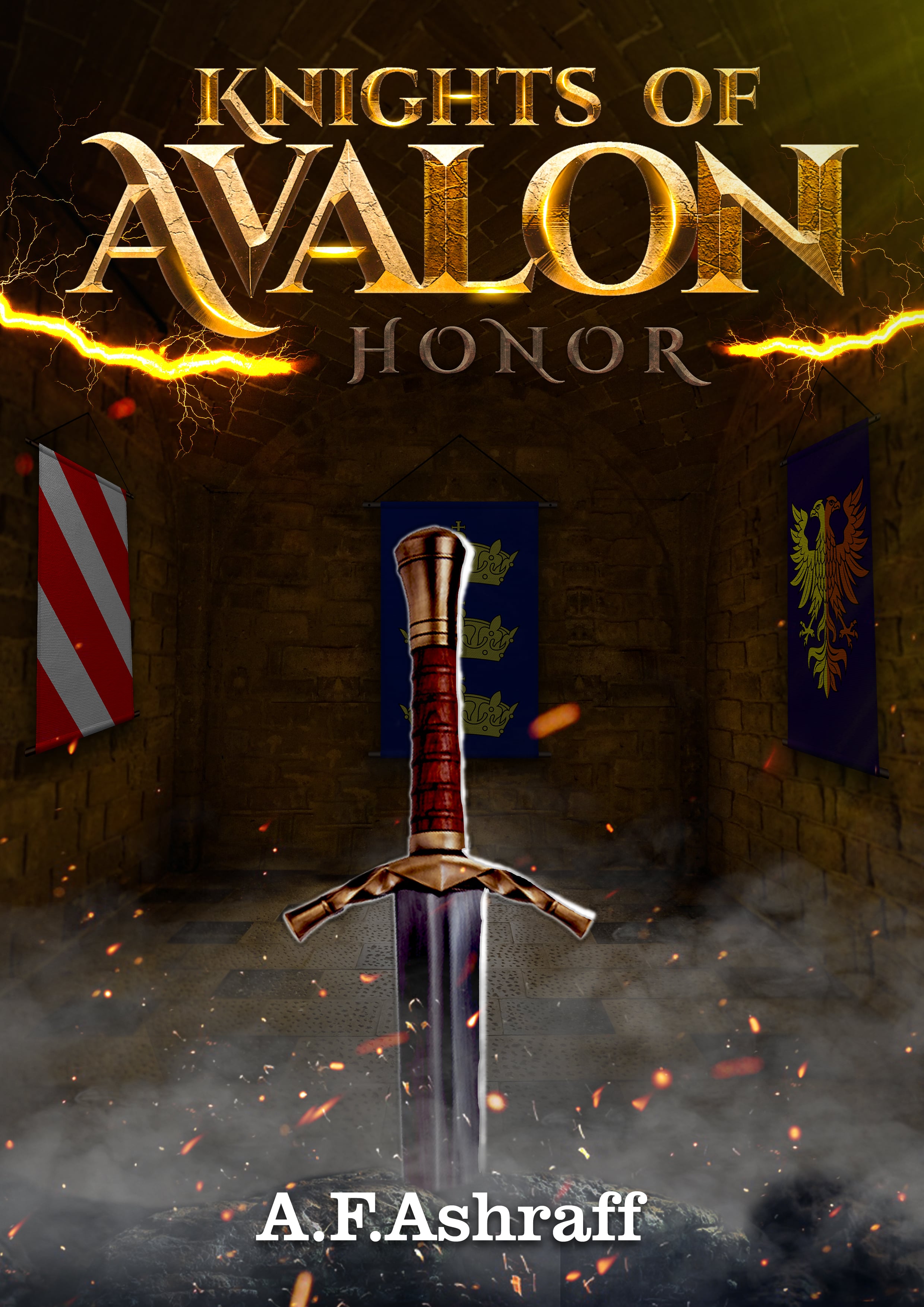 Knights Of Avalon: Honor by Aamir Fawaz Ashraff | Goodreads