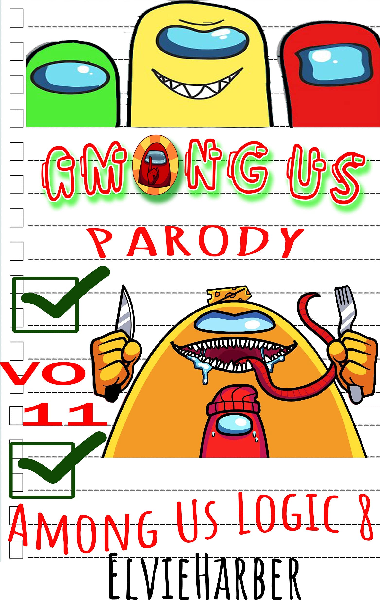 Among Us logic parody: Funny Among us story 1 by Ellen Brown | Goodreads