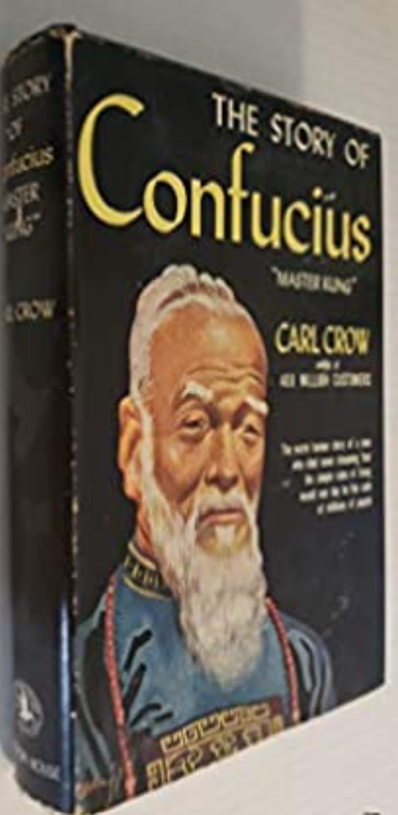 Master Kung: The Story of Confucius by Carl Crow | Goodreads
