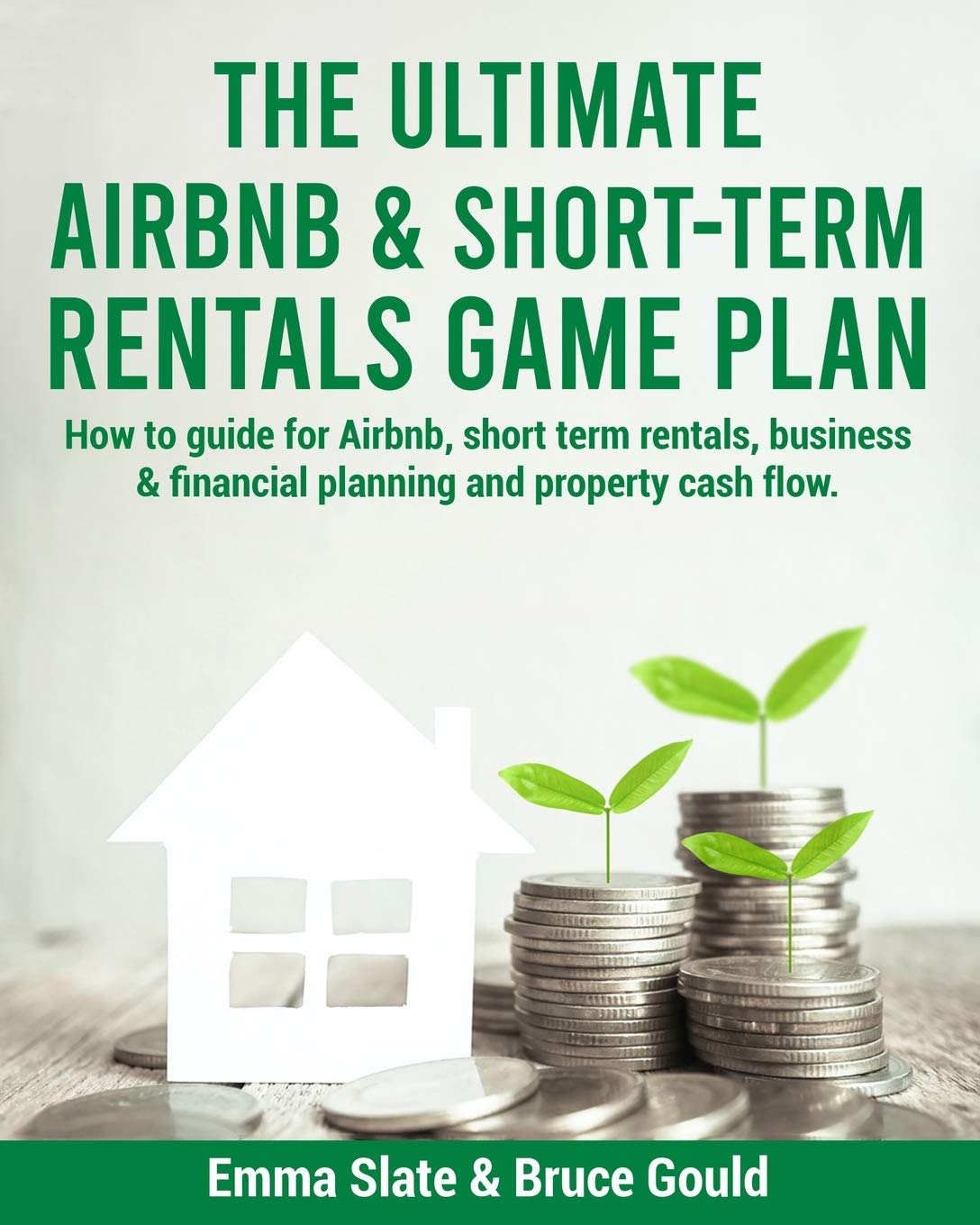 The Ultimate Airbnb & Short-Term Rentals Game Plan: How to guide for ...
