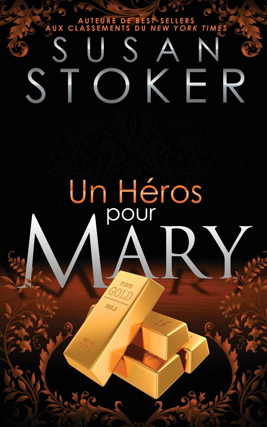 Un Héros pour Mary (Delta Force Heroes) by Susan Stoker | Goodreads