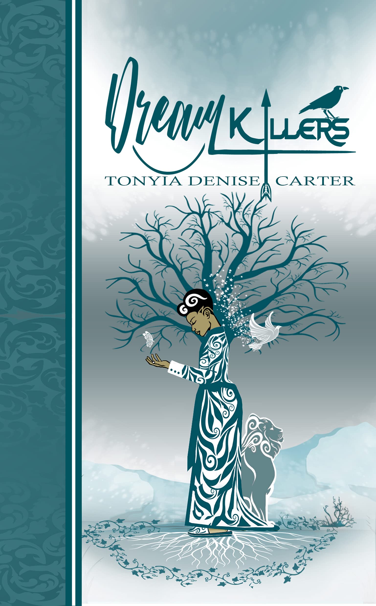 Dream Killers by Tonyia Carter | Goodreads